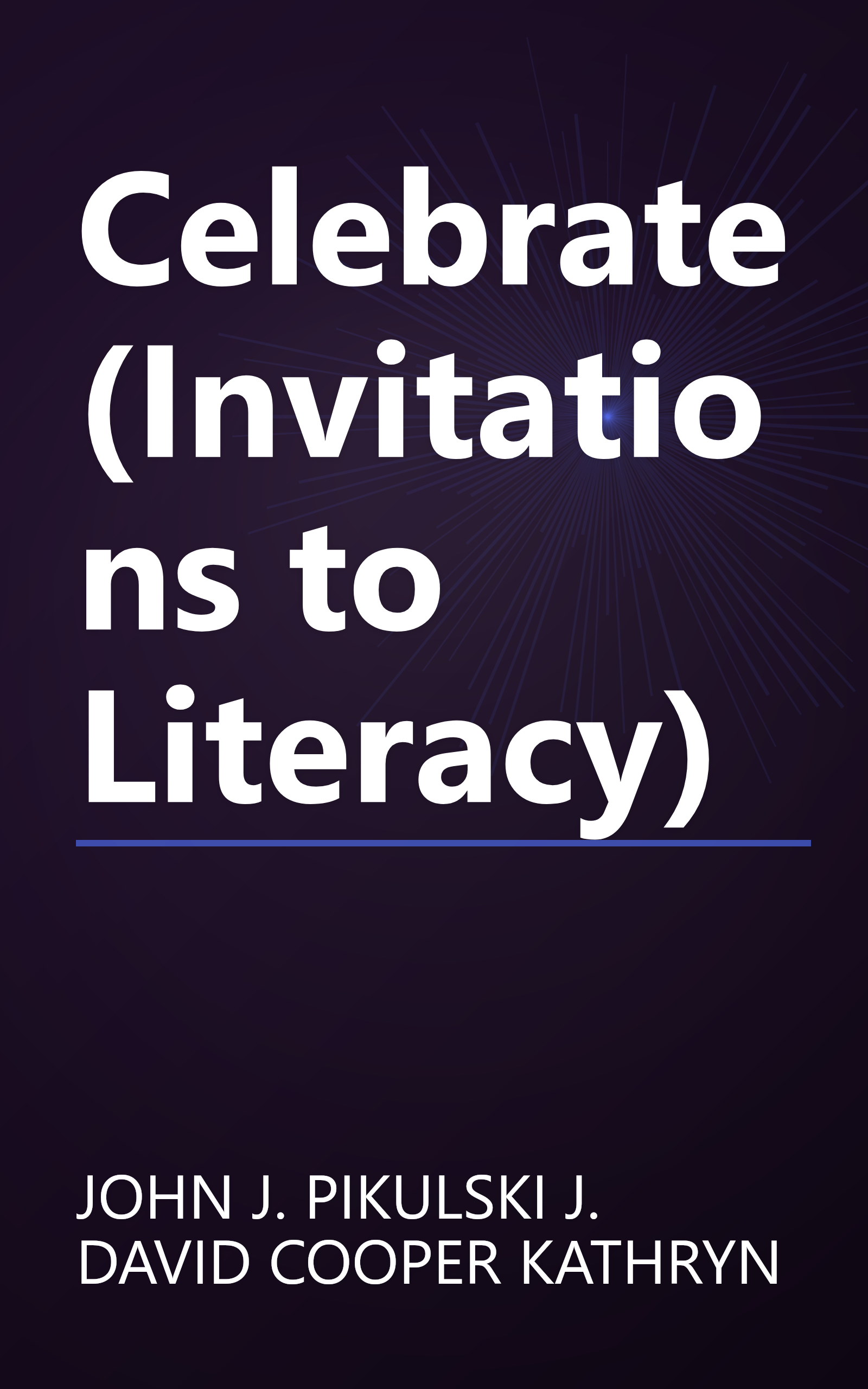 Celebrate (Invitations to Literacy) book cover
