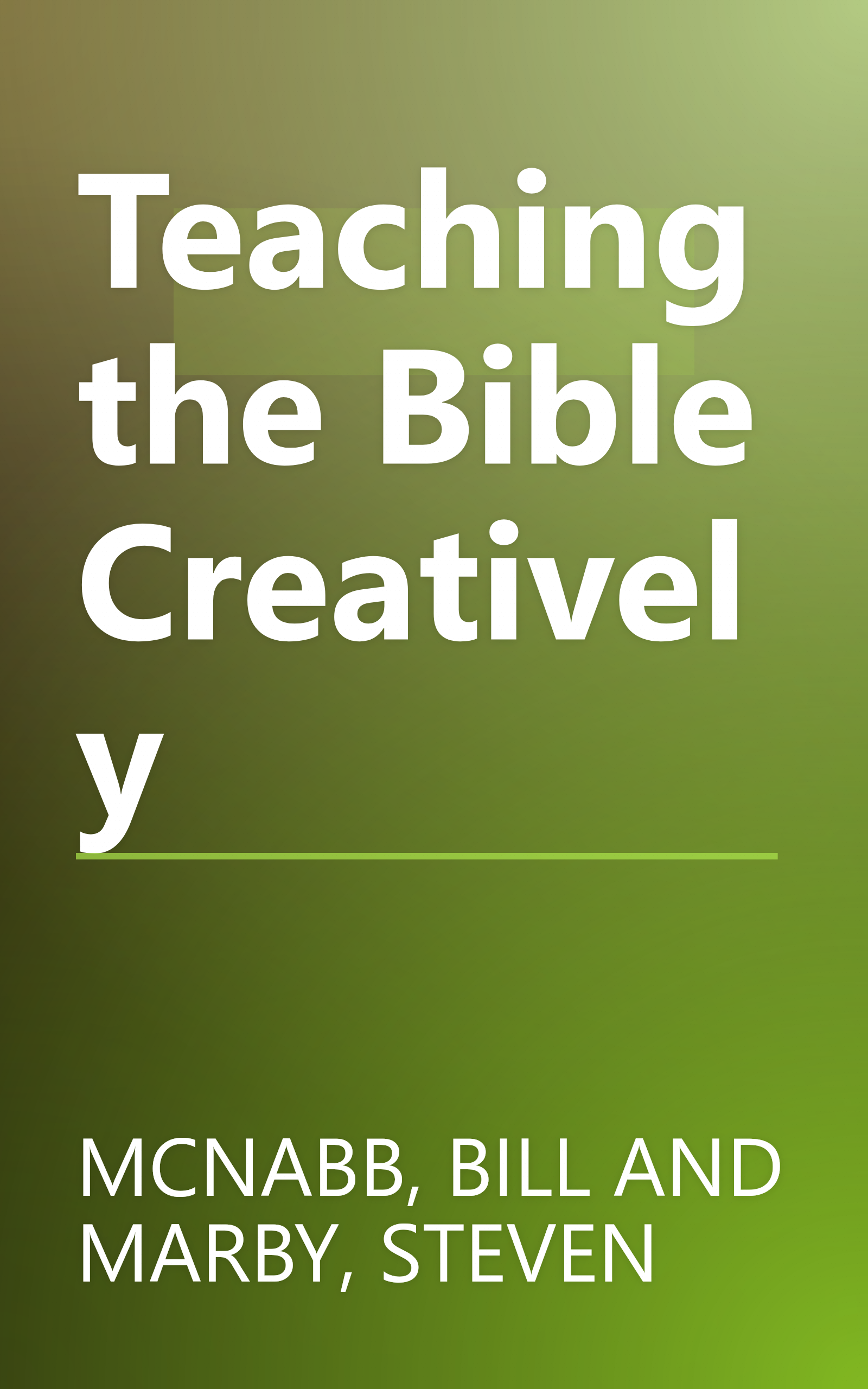 Teaching the Bible Creatively book cover