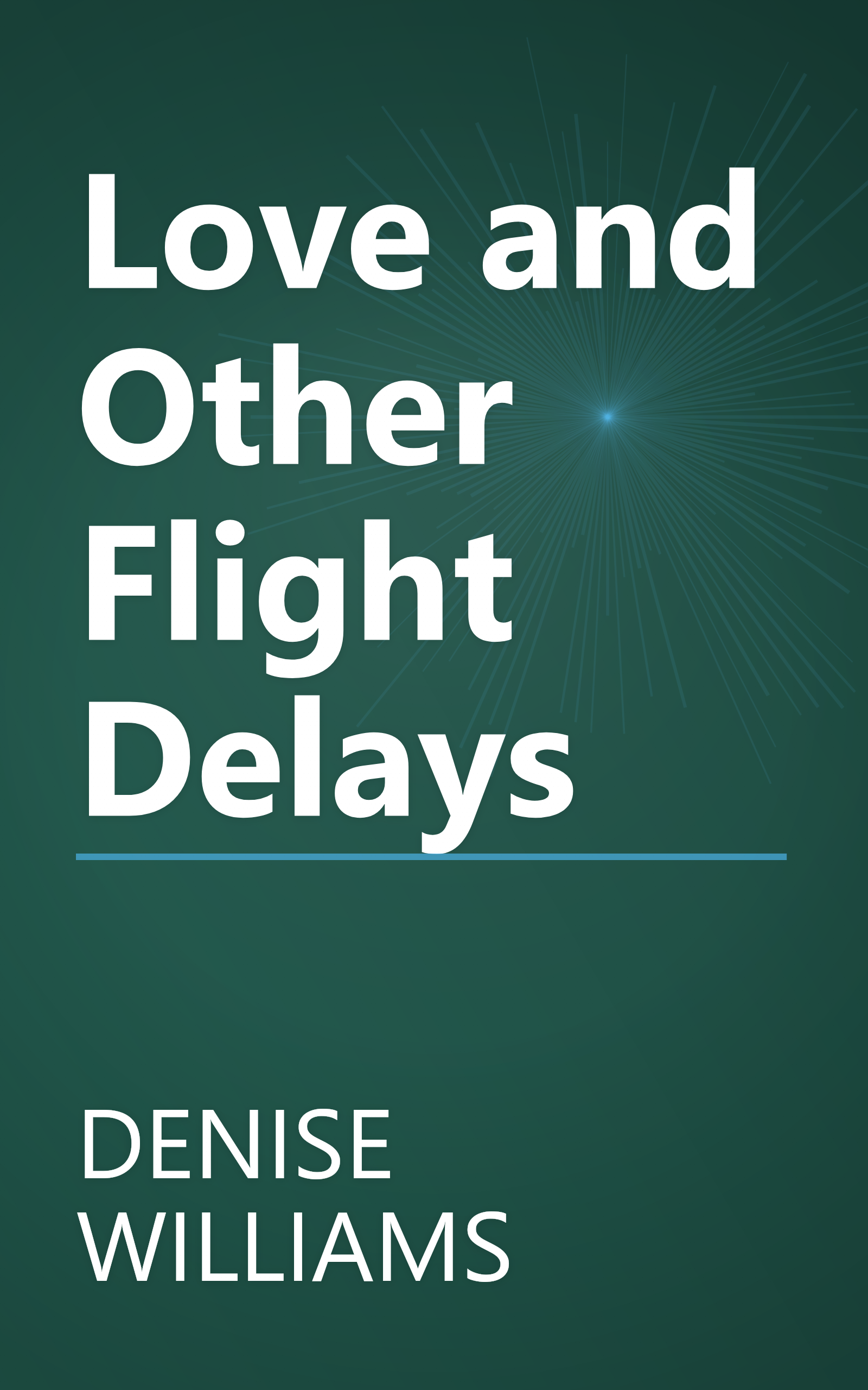 Love and Other Flight Delays book cover