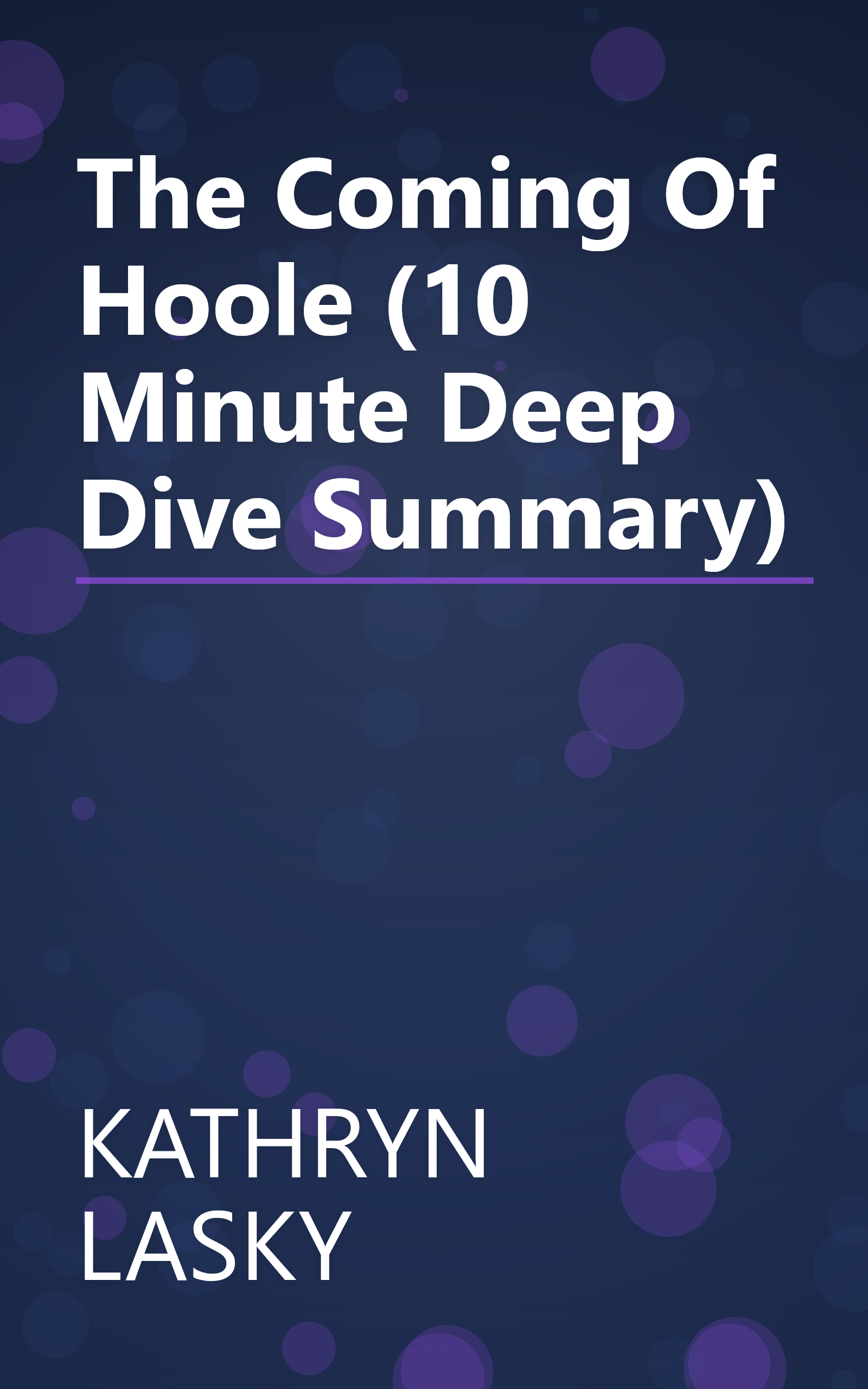 The Coming Of Hoole (10 Minute   Deep Dive Summary) book cover