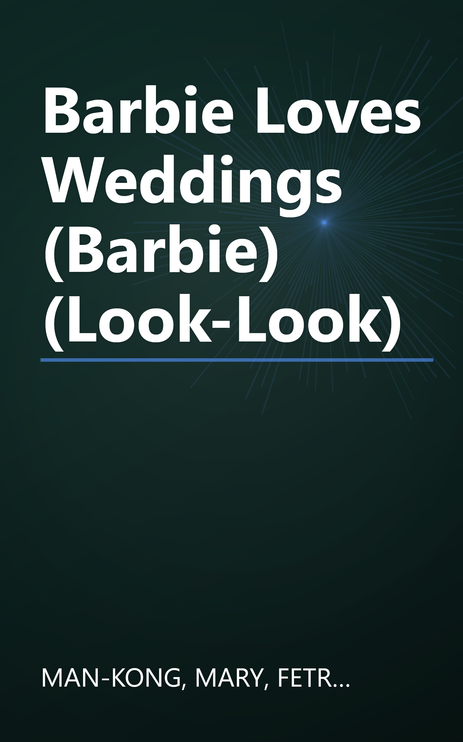 Barbie Loves Weddings (Barbie) (Look-Look) book cover