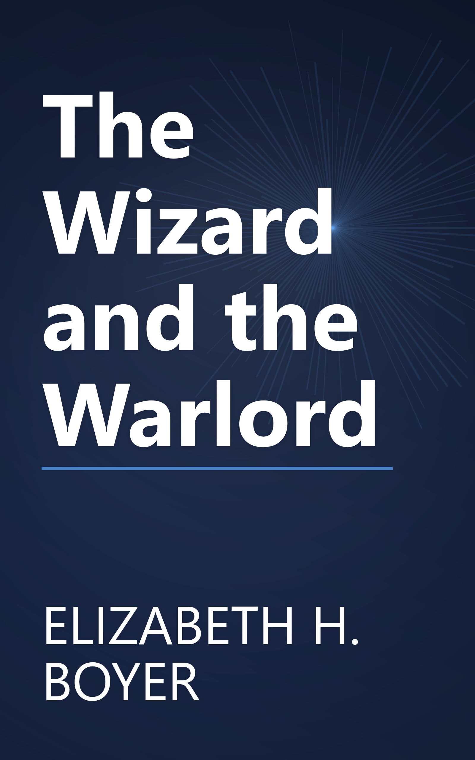 The Wizard and the Warlord book cover