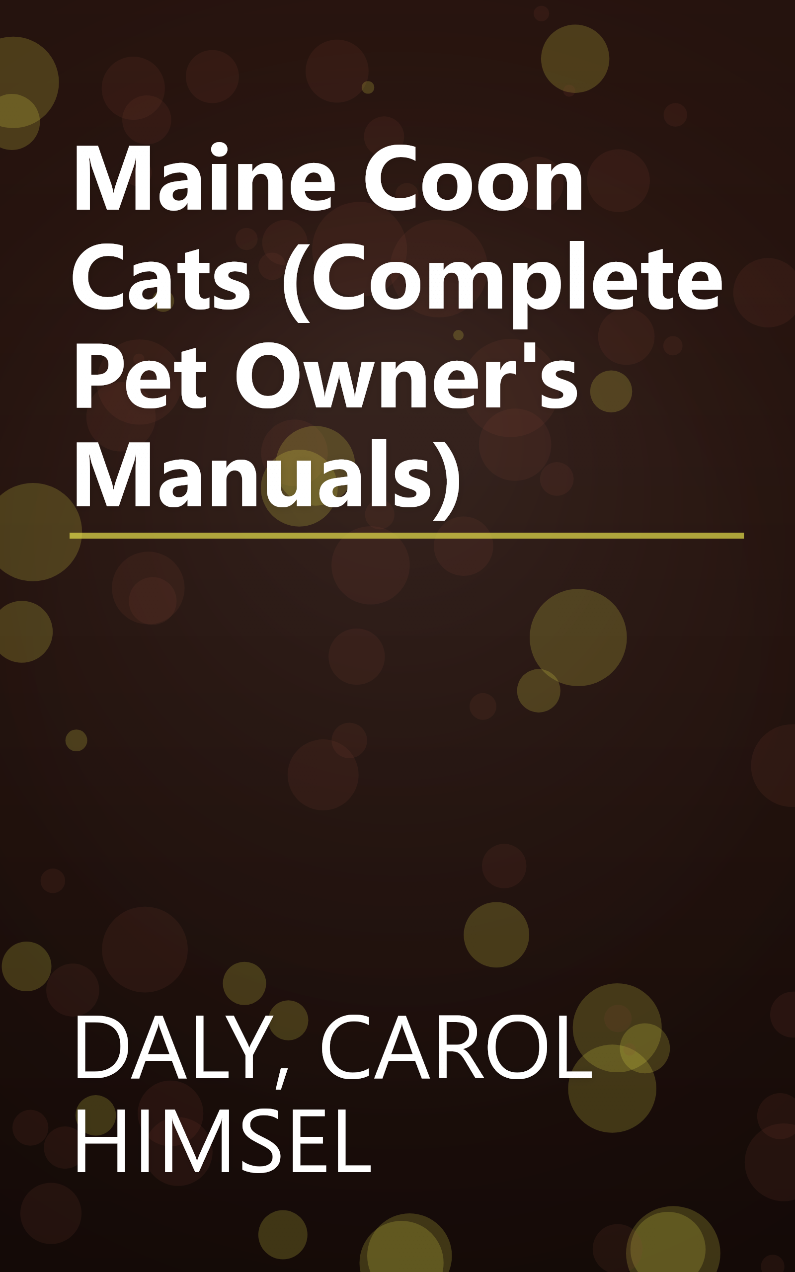 Maine Coon Cats (Complete Pet Owner's Manuals) book cover