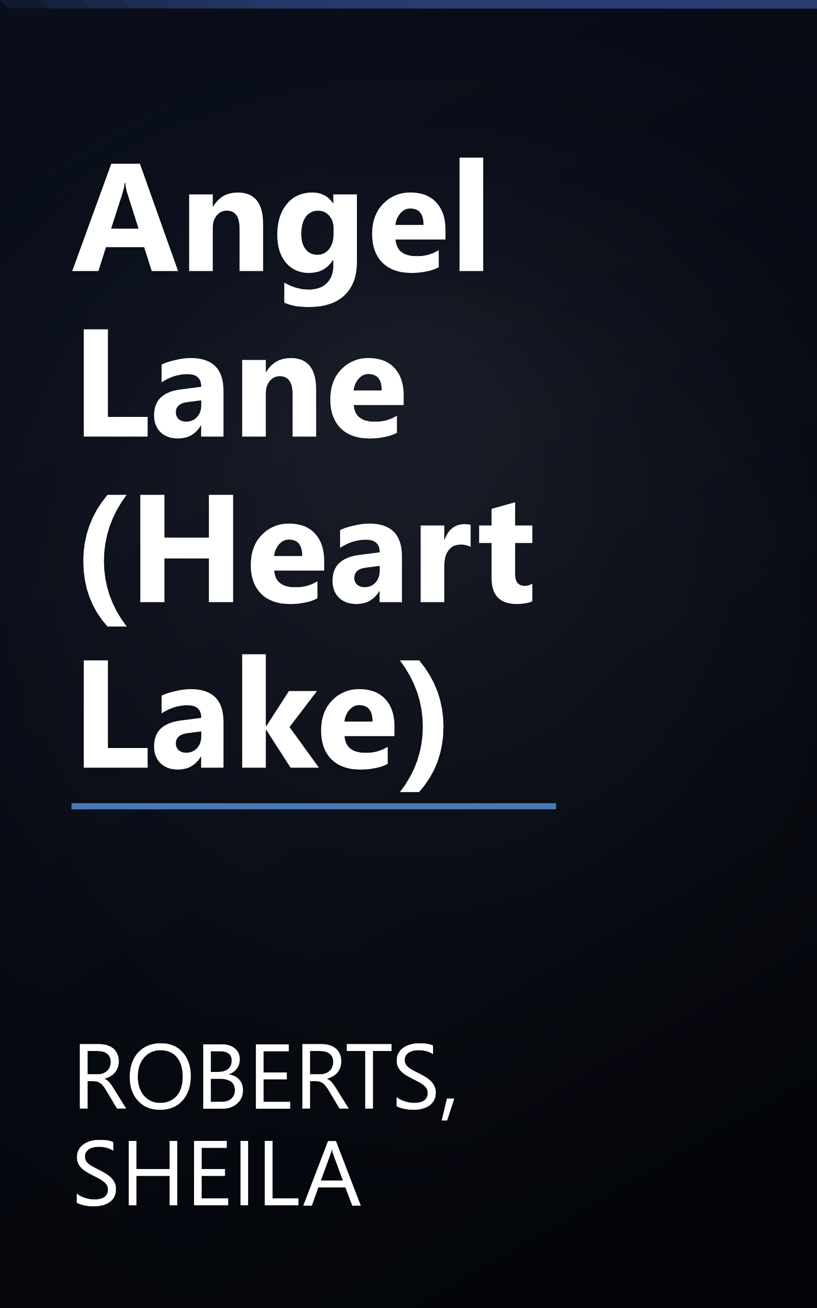 Angel Lane (Heart Lake) book cover