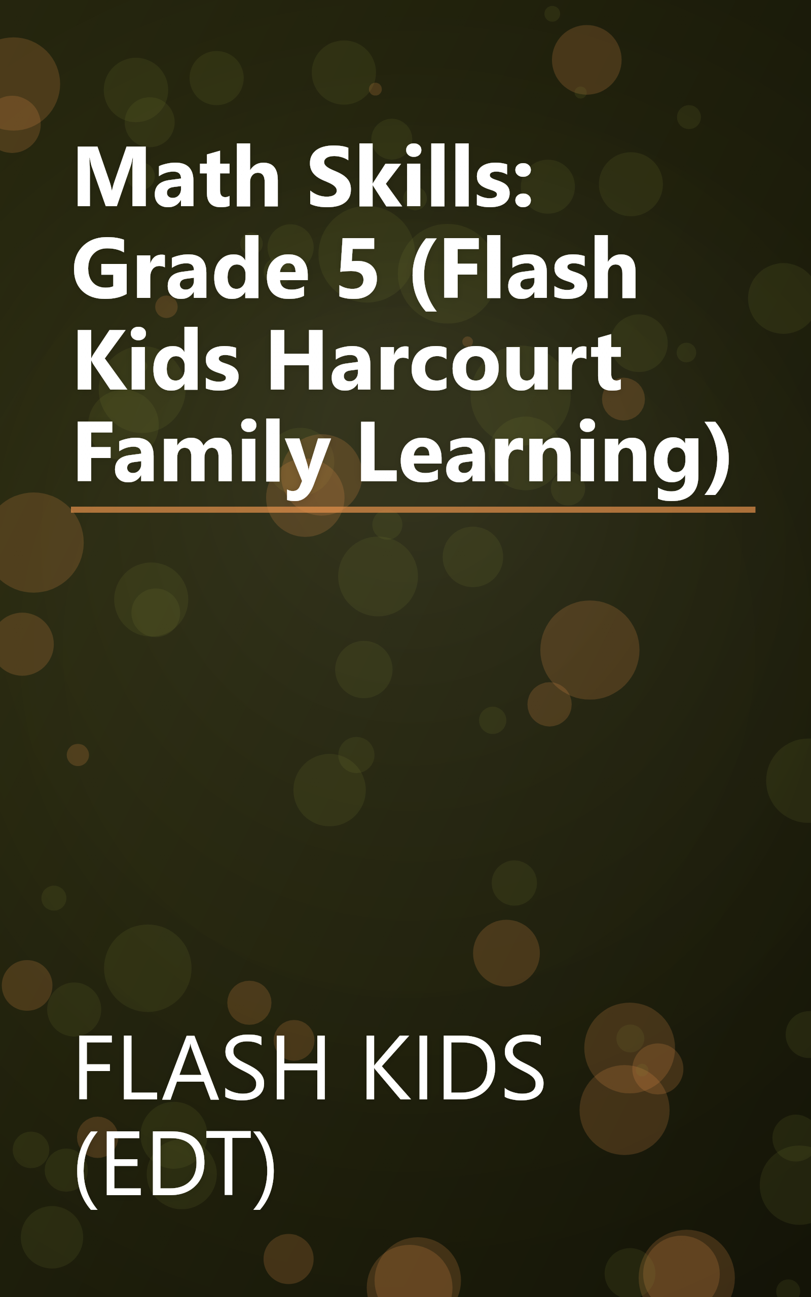 Math Skills: Grade 5 (Flash Kids Harcourt Family Learning) book cover