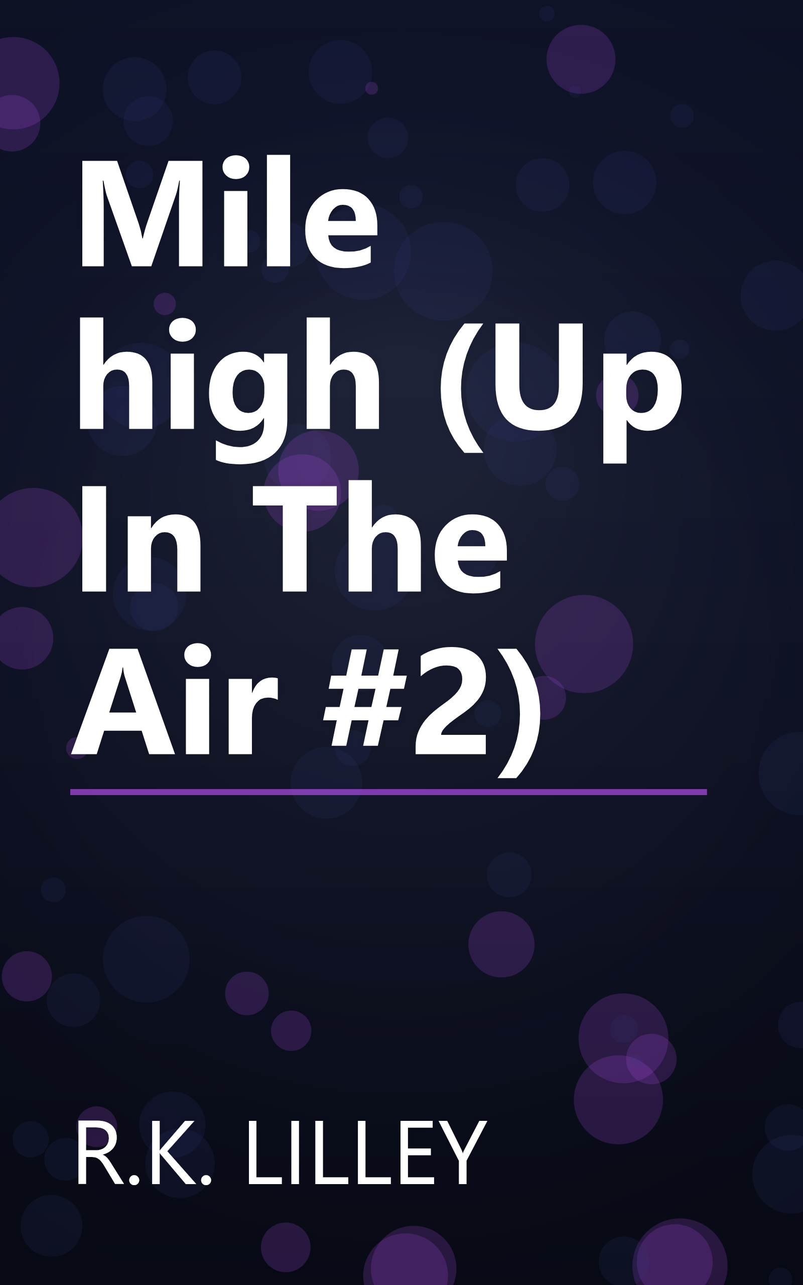Mile high (Up In The Air #2) book cover