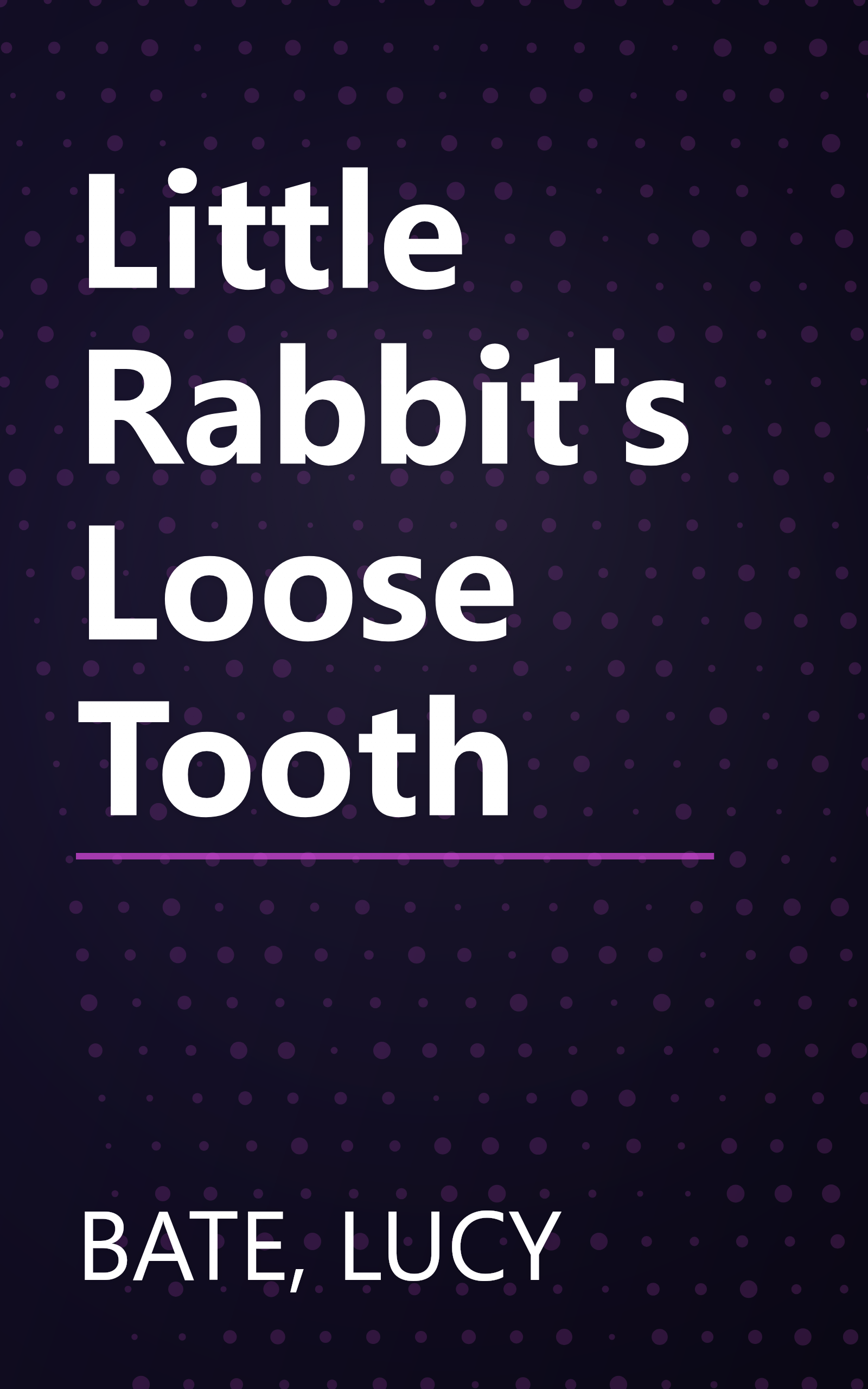 Little Rabbit's Loose Tooth book cover