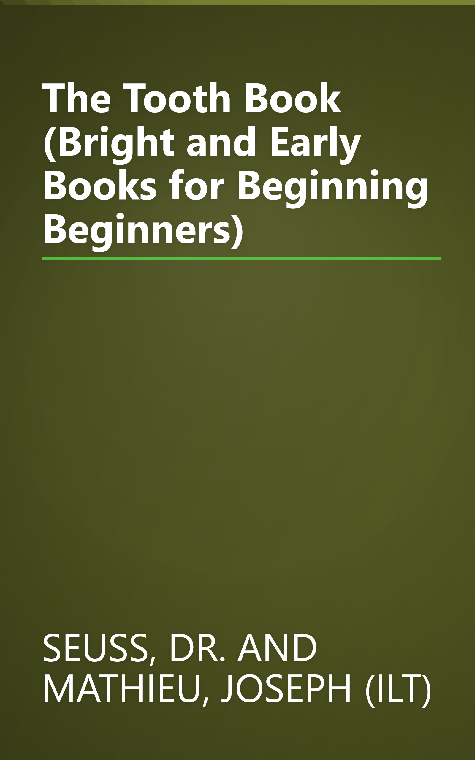 The Tooth Book (Bright and Early Books for Beginning Beginners) book cover