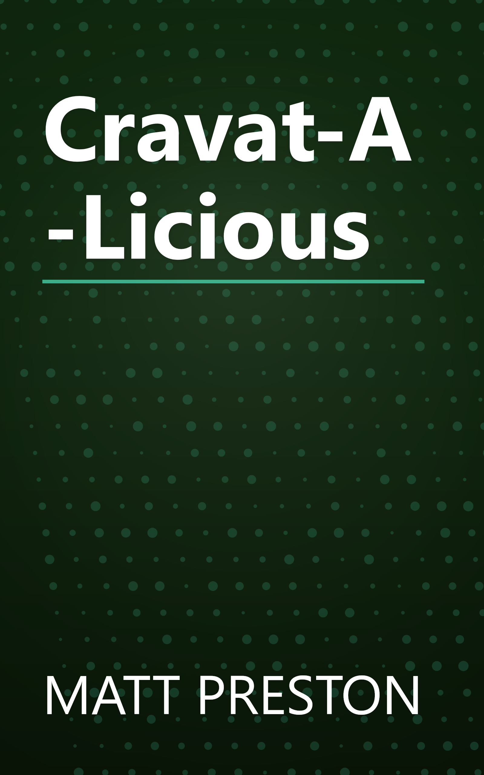 Cravat-A-Licious book cover