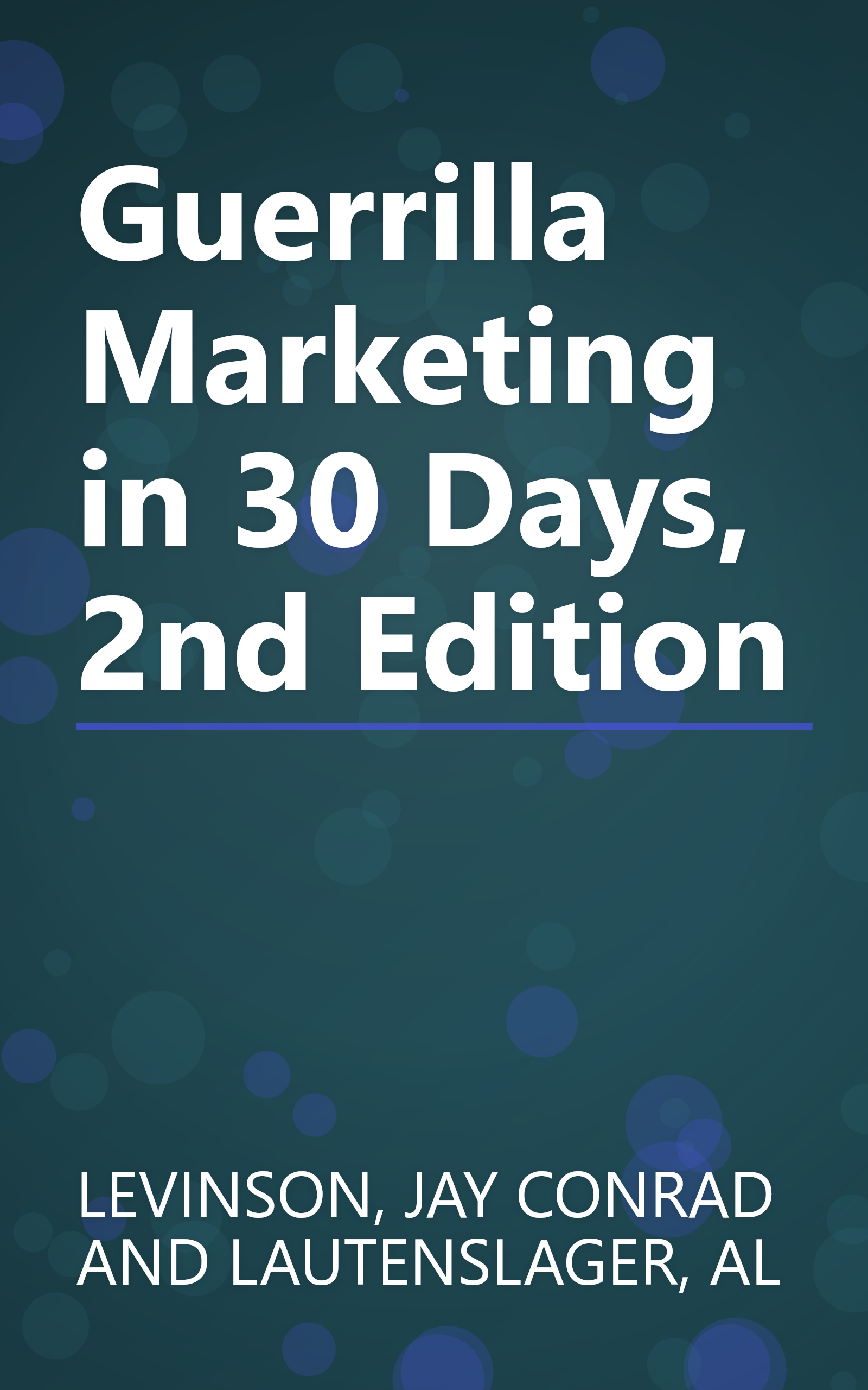 Guerrilla Marketing in 30 Days, 2nd Edition book cover