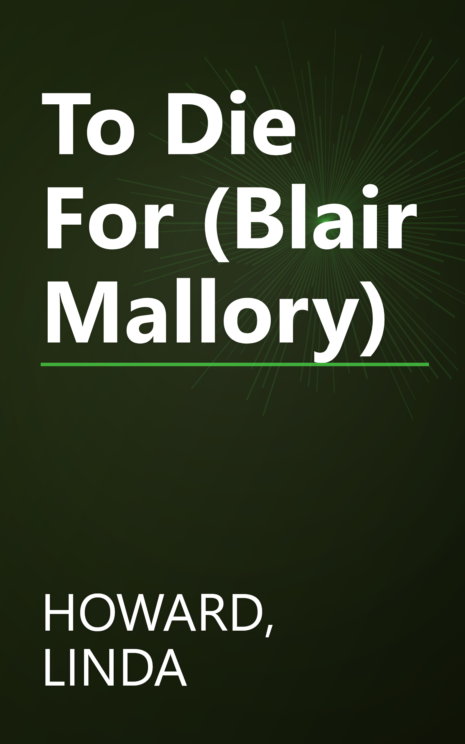 To Die For (Blair Mallory) book cover
