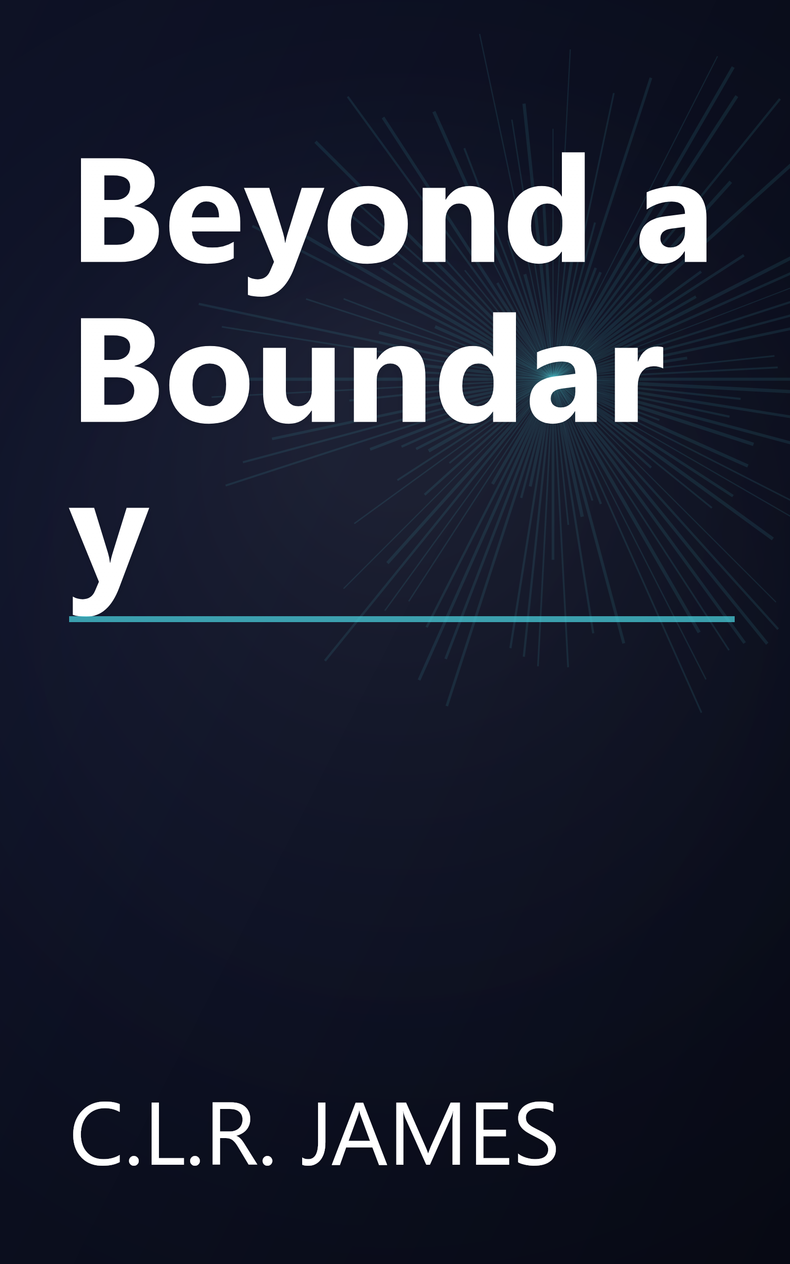 Beyond a Boundary book cover