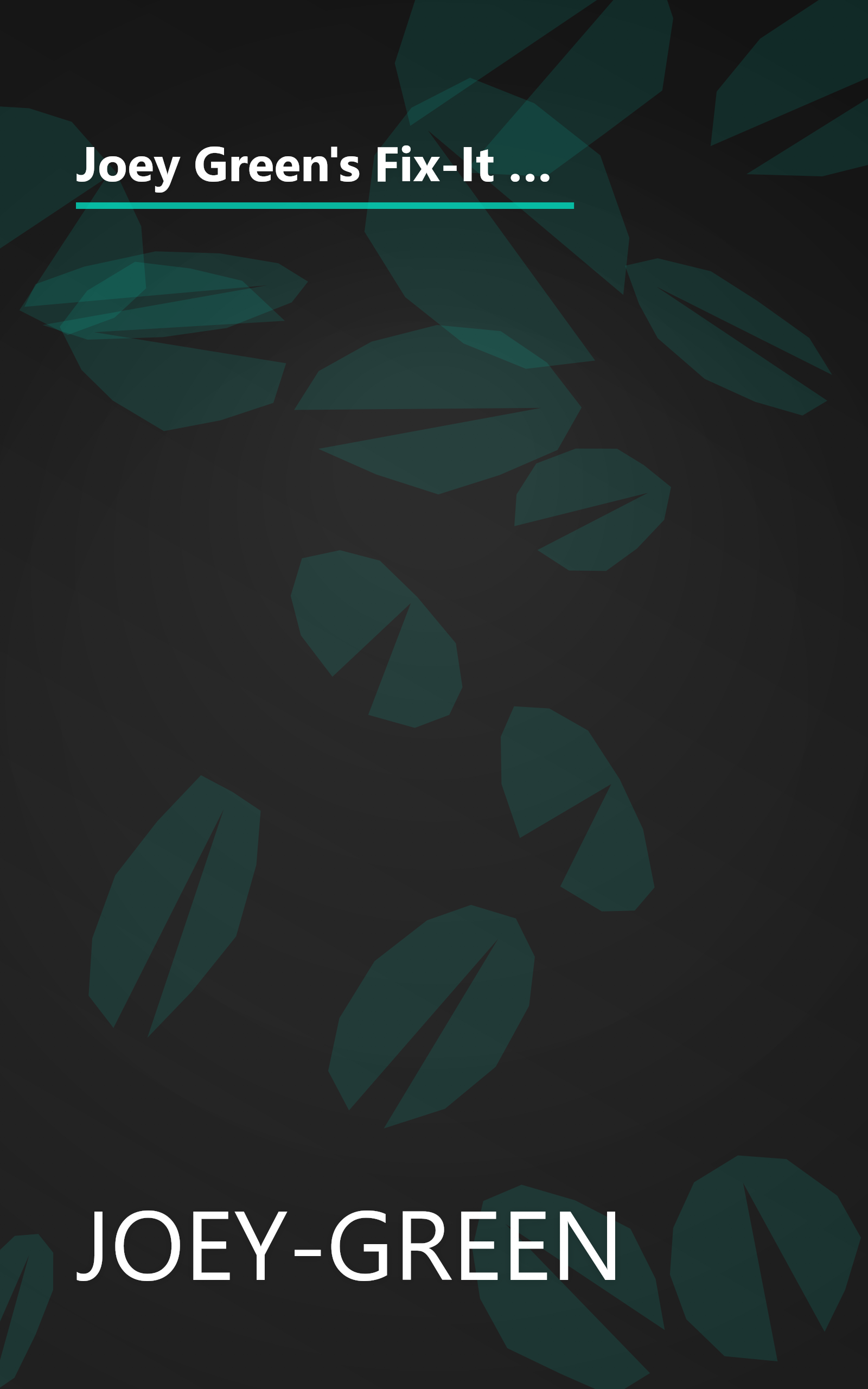 Joey Green's Fix-It Magic: More than 1,971 Quick-and-Easy Household Solutions Using Brand-Name Produ book cover