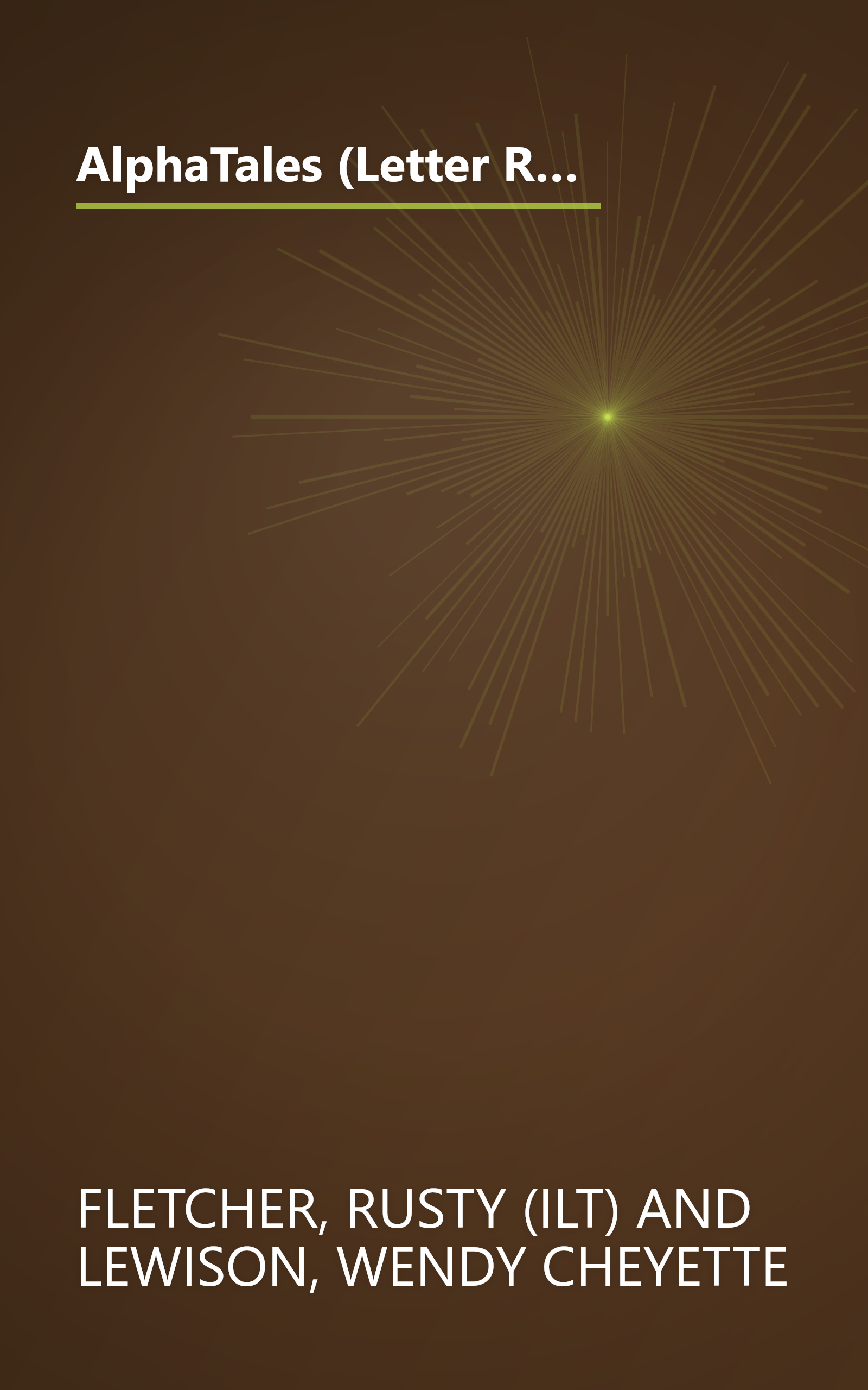 AlphaTales (Letter R: Rosey Rabbit's Radish): A Series of 26 Irresistible Animal Storybooks That Build Phonemic Awareness & Teach Each letter of the Alphabet book cover