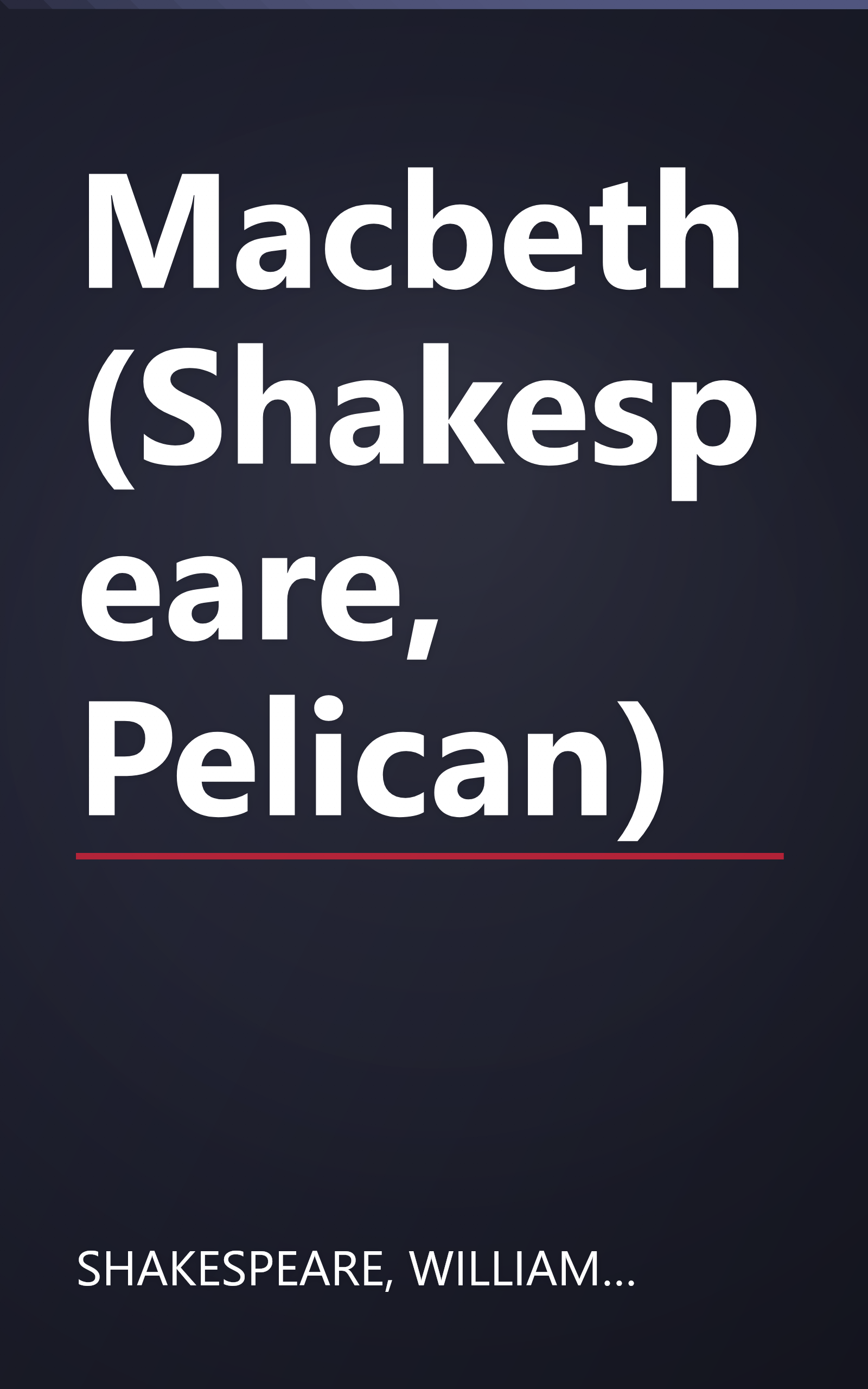 Macbeth (Shakespeare, Pelican) book cover