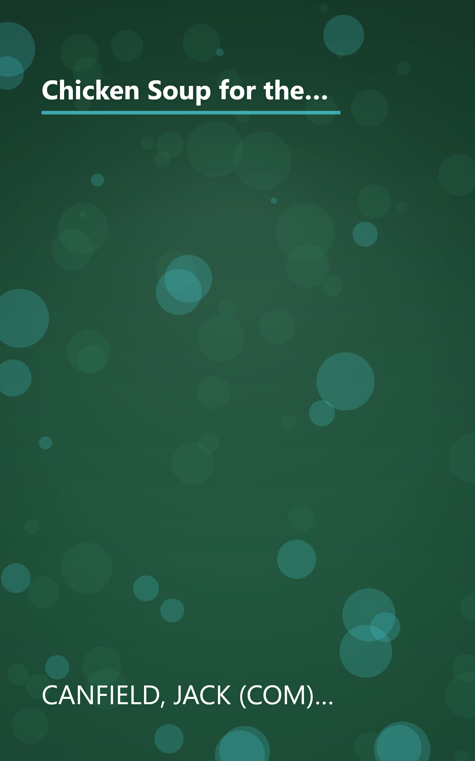 Chicken Soup for the Woman Golfer's Soul: Stories About Trailblazing Women Who've Changed the Game Forever (Chicken Soup for the Soul) book cover