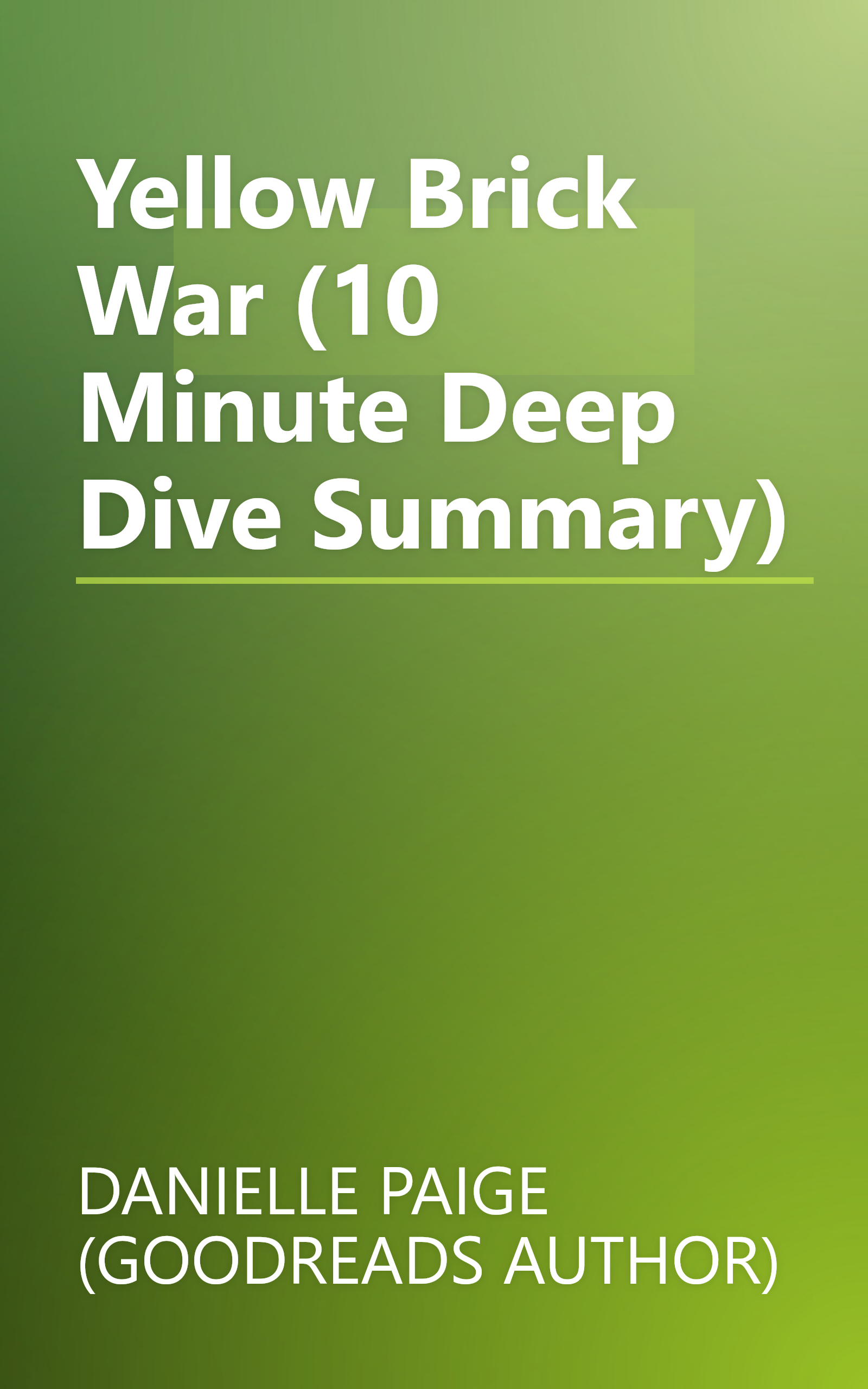 Yellow Brick War (10 Minute   Deep Dive Summary) book cover