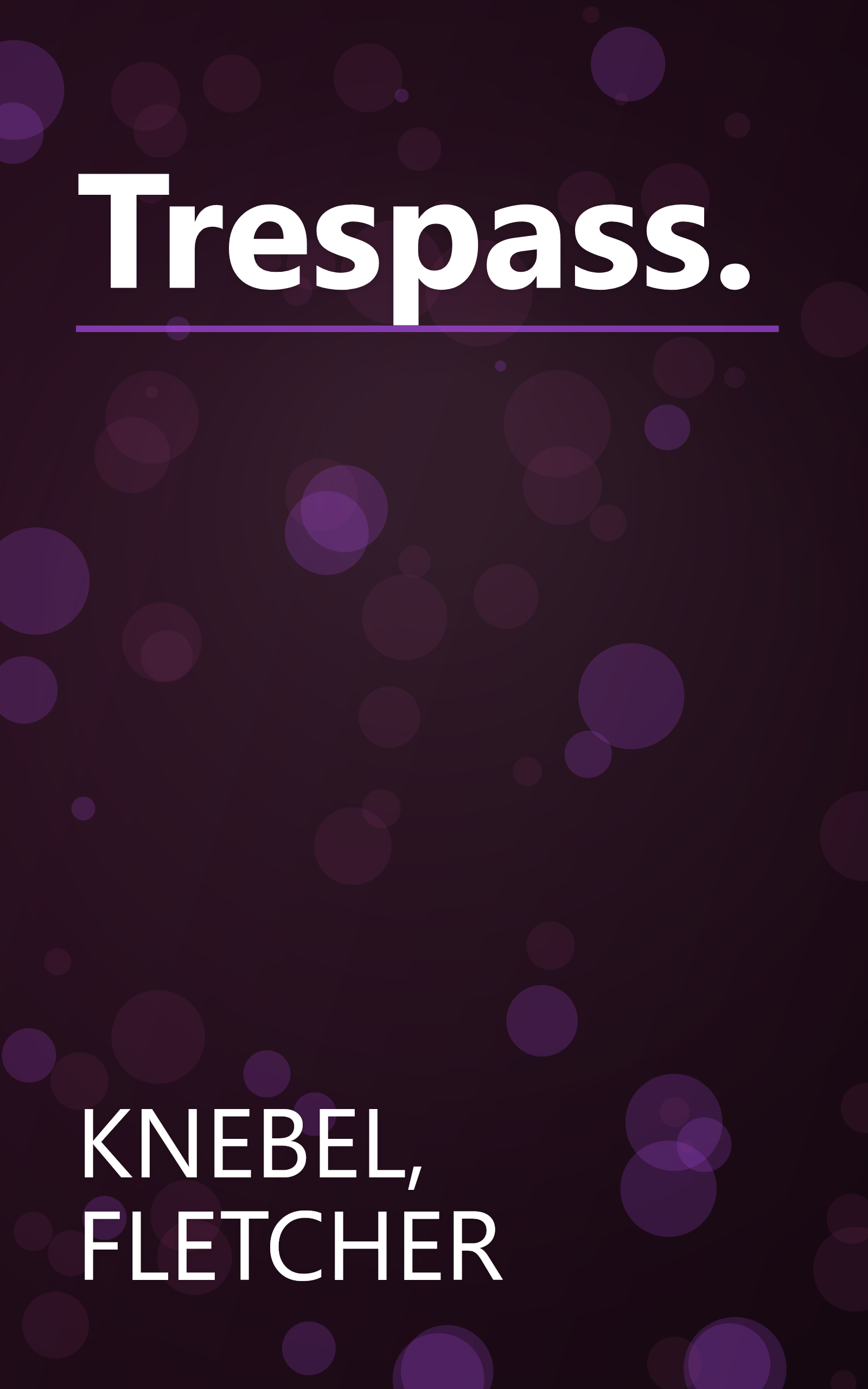 Trespass. book cover