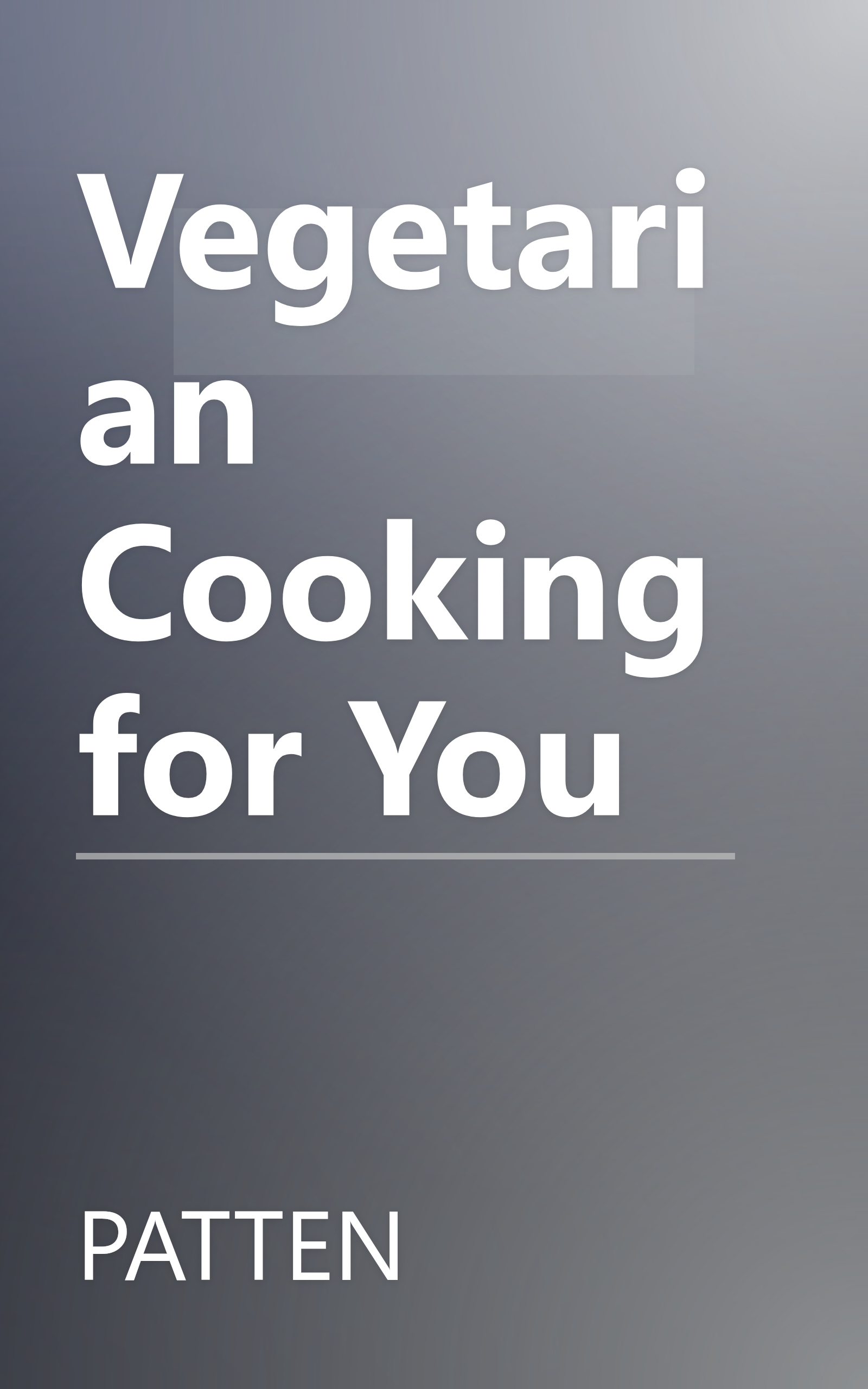 Vegetarian Cooking for You book cover