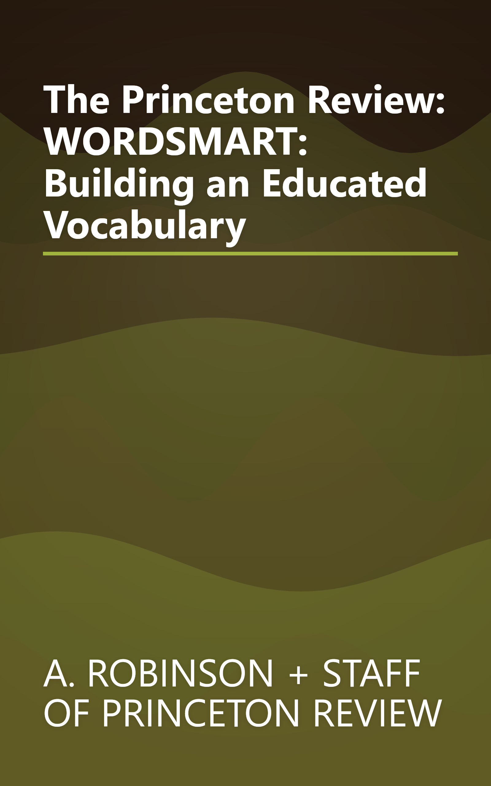 The Princeton Review: WORDSMART: Building an Educated Vocabulary book cover