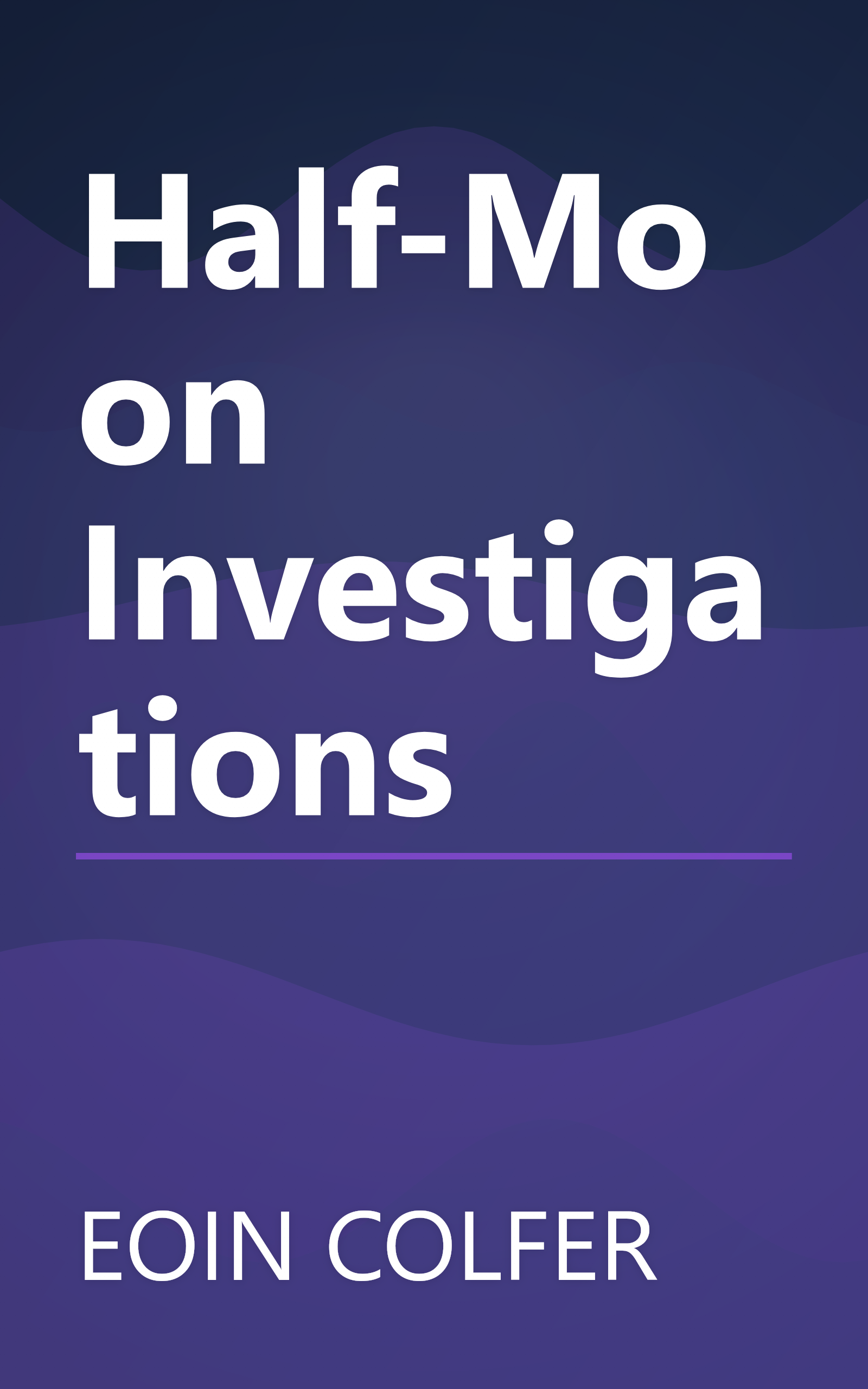 Half-Moon Investigations book cover