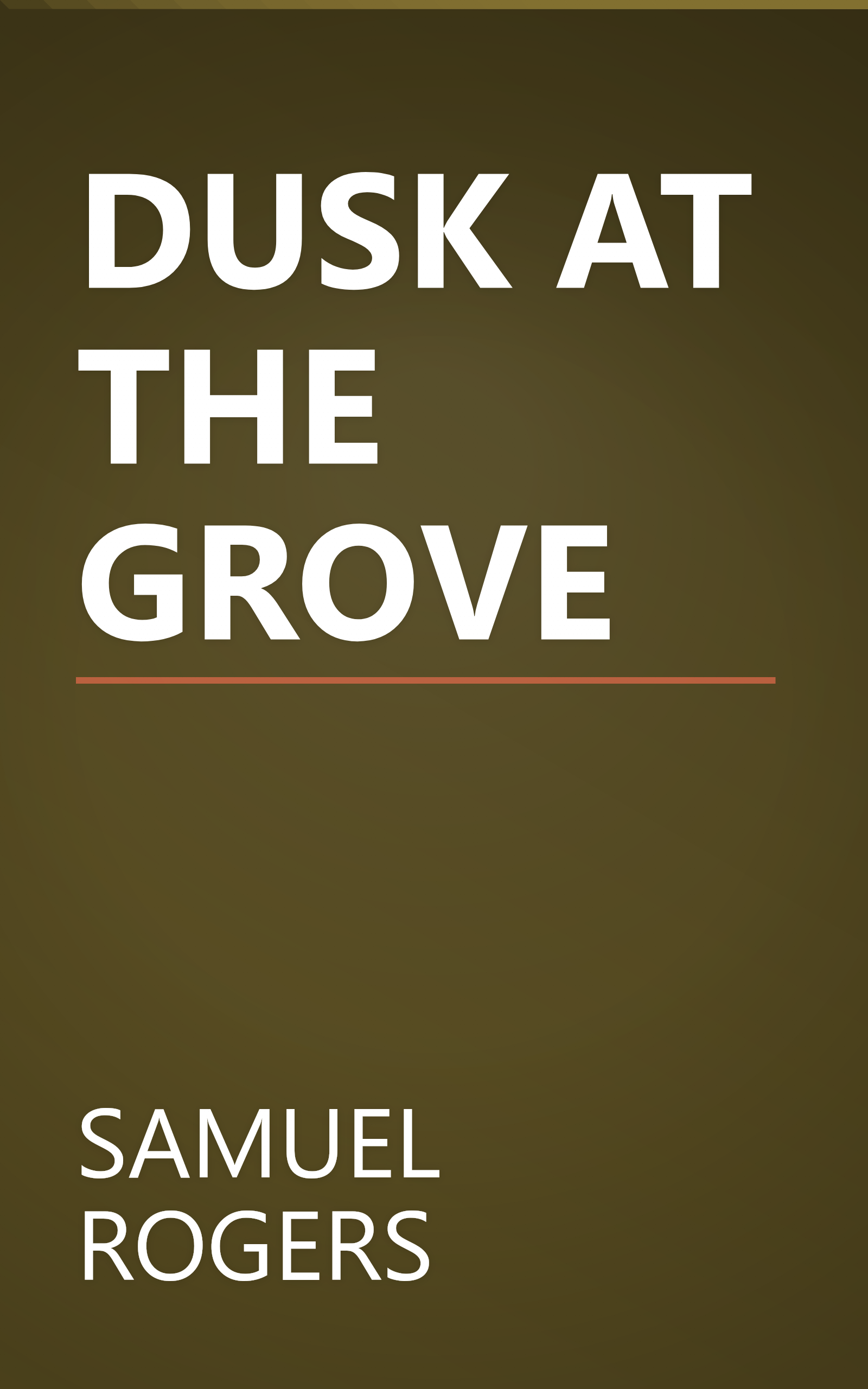 DUSK AT THE GROVE book cover