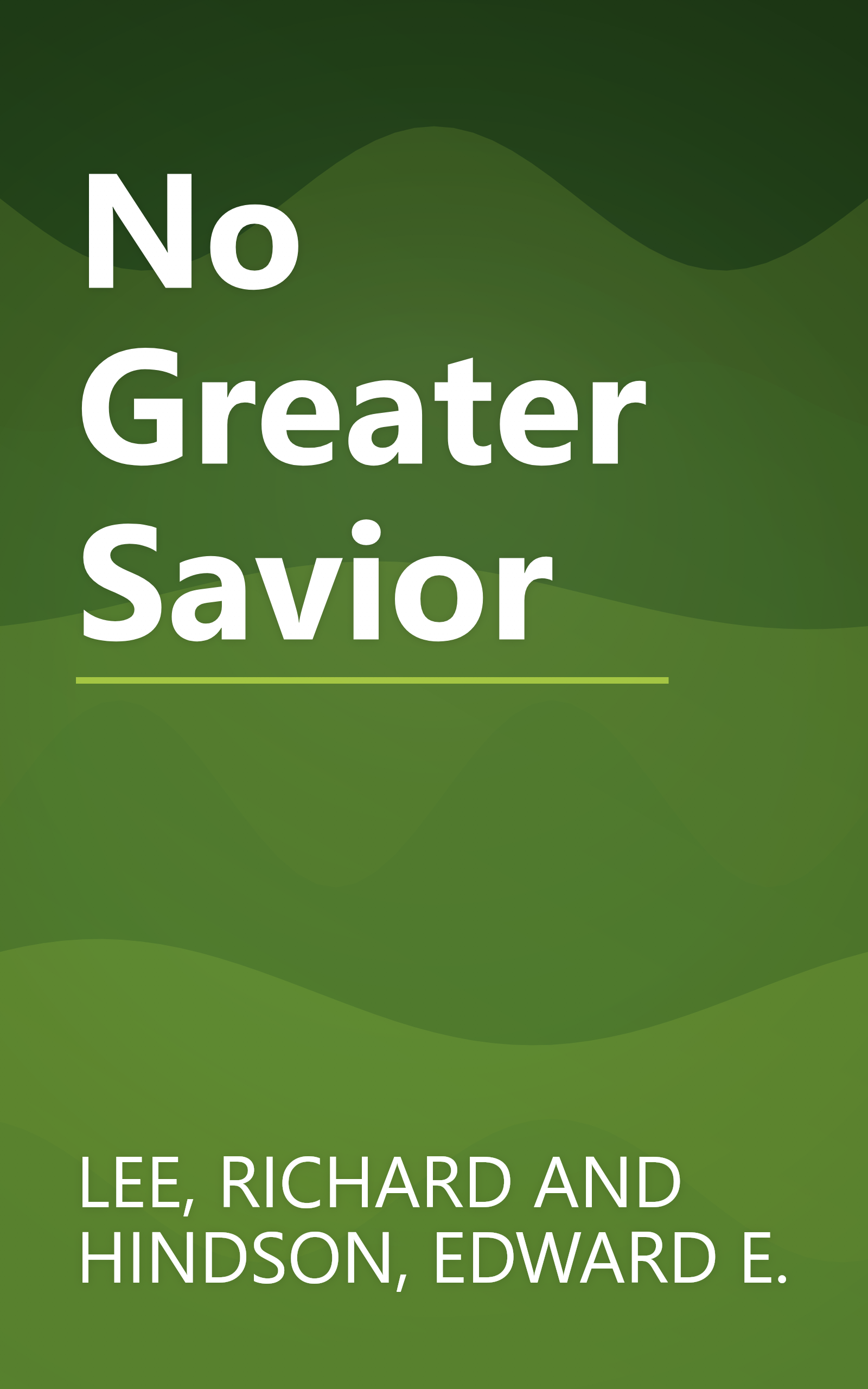 No Greater Savior book cover