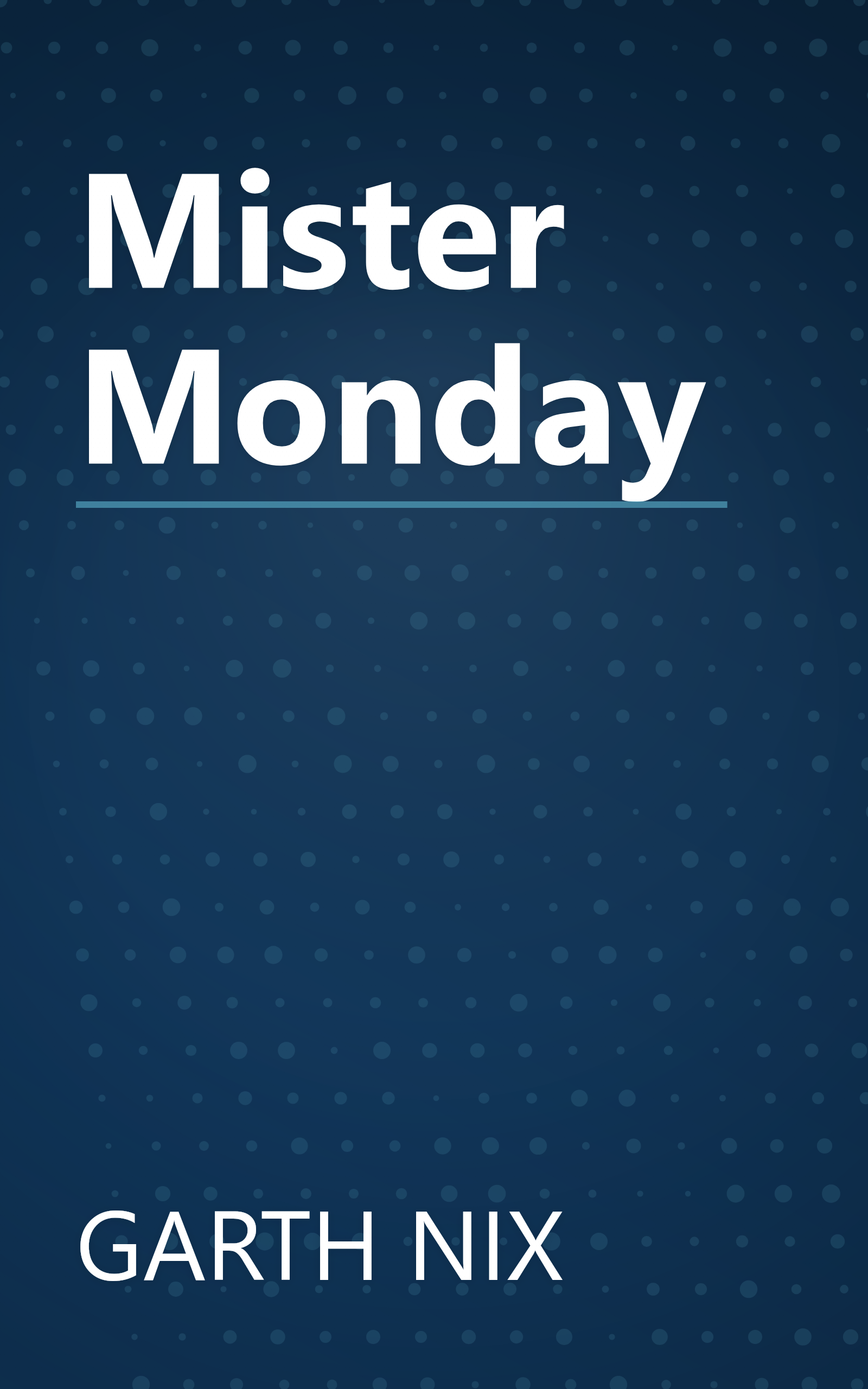 Mister Monday book cover