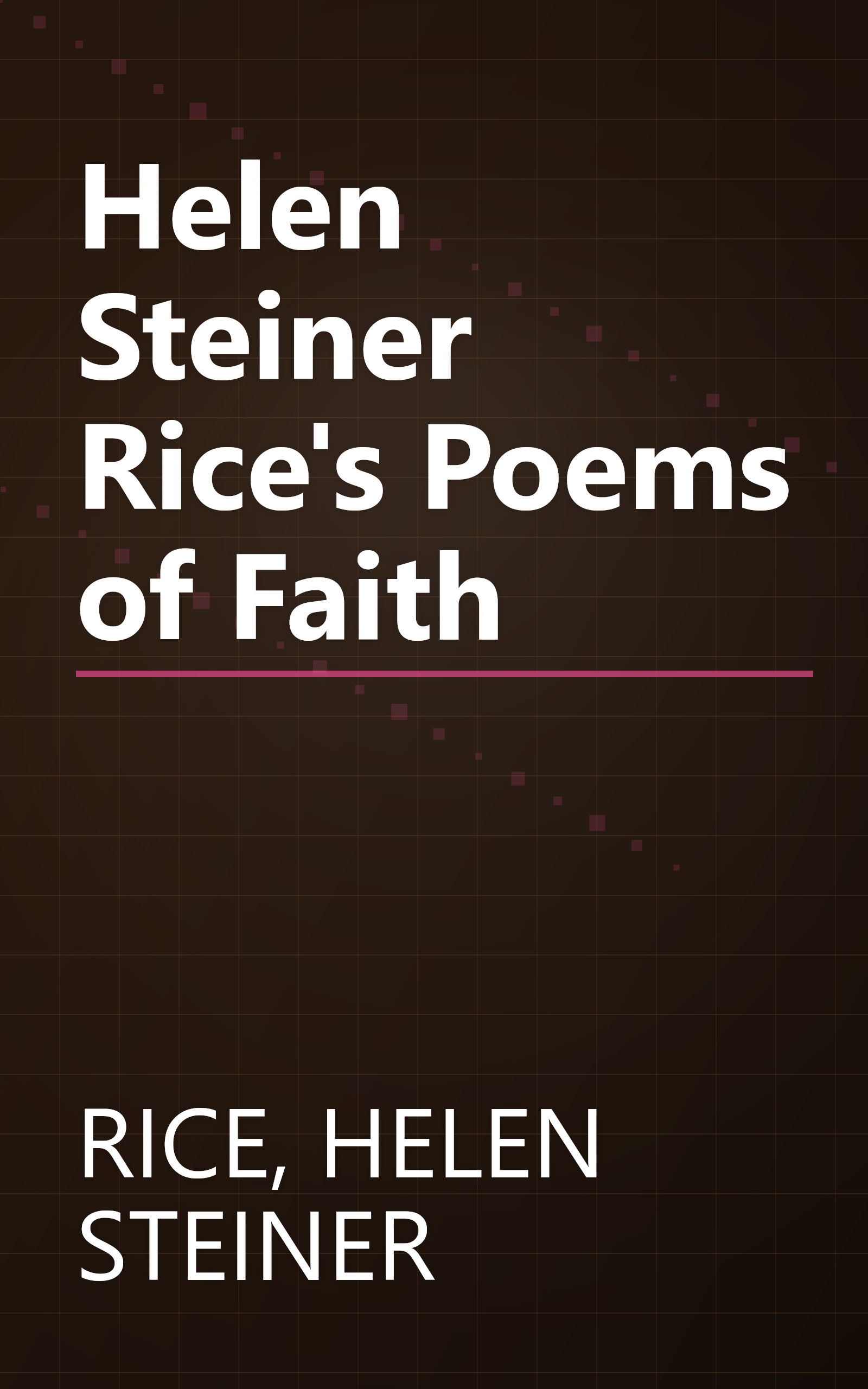 Helen Steiner Rice's Poems of Faith book cover