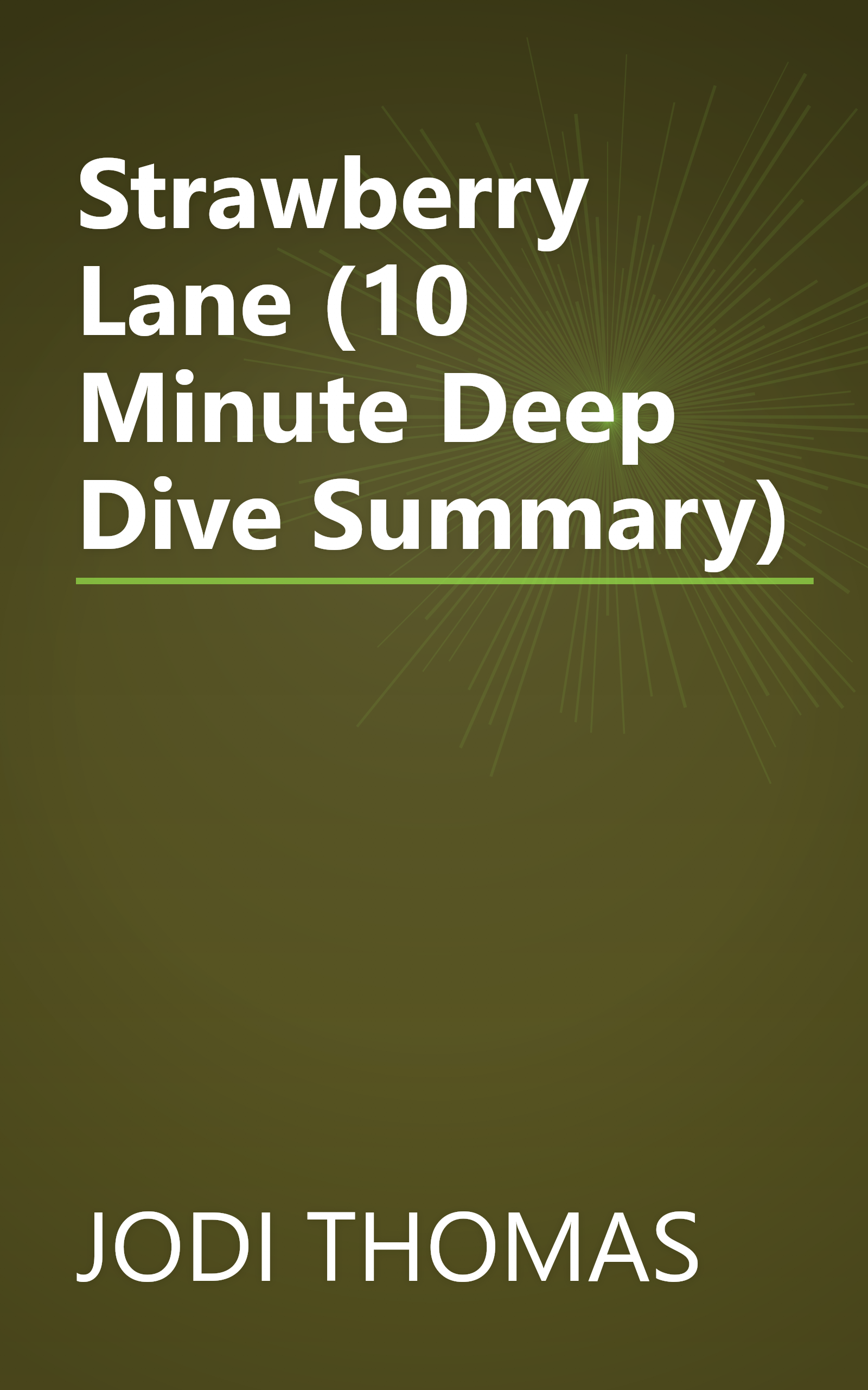 Strawberry Lane (10 Minute   Deep Dive Summary) book cover