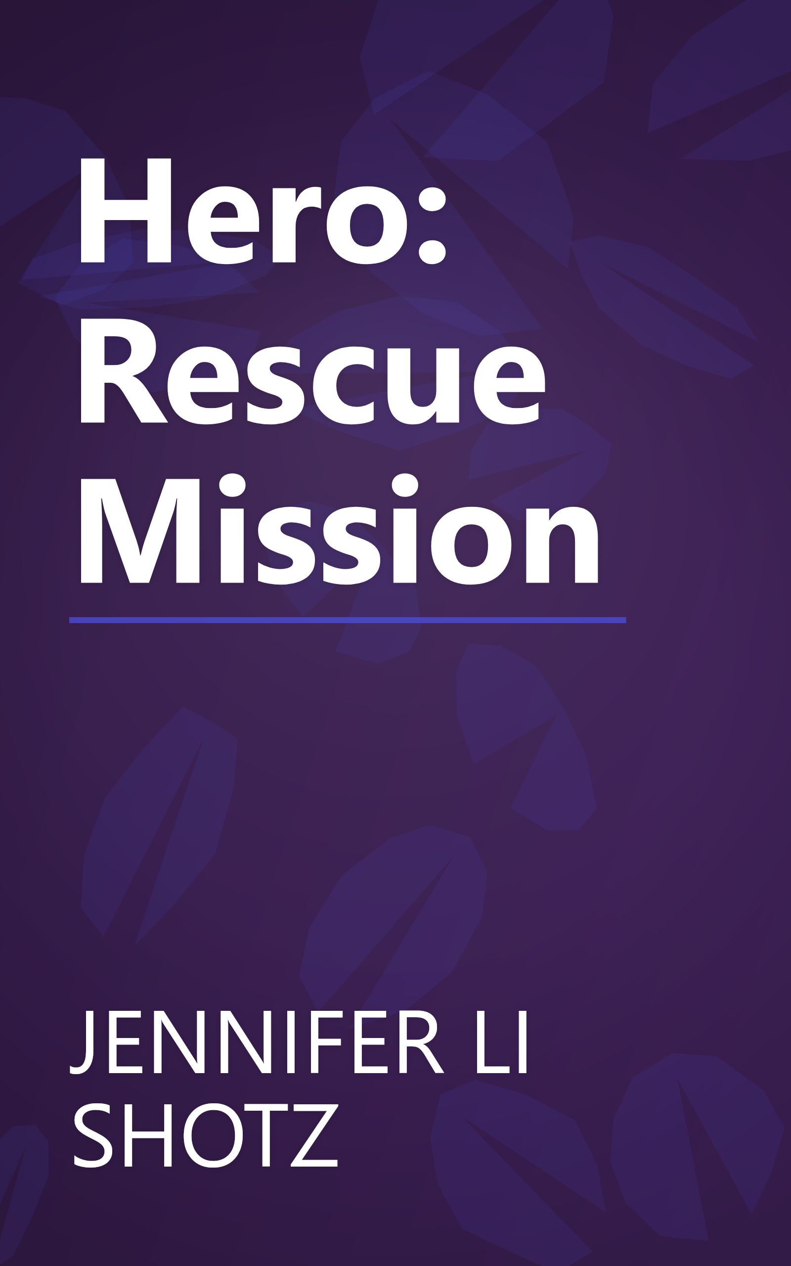 Hero: Rescue Mission book cover