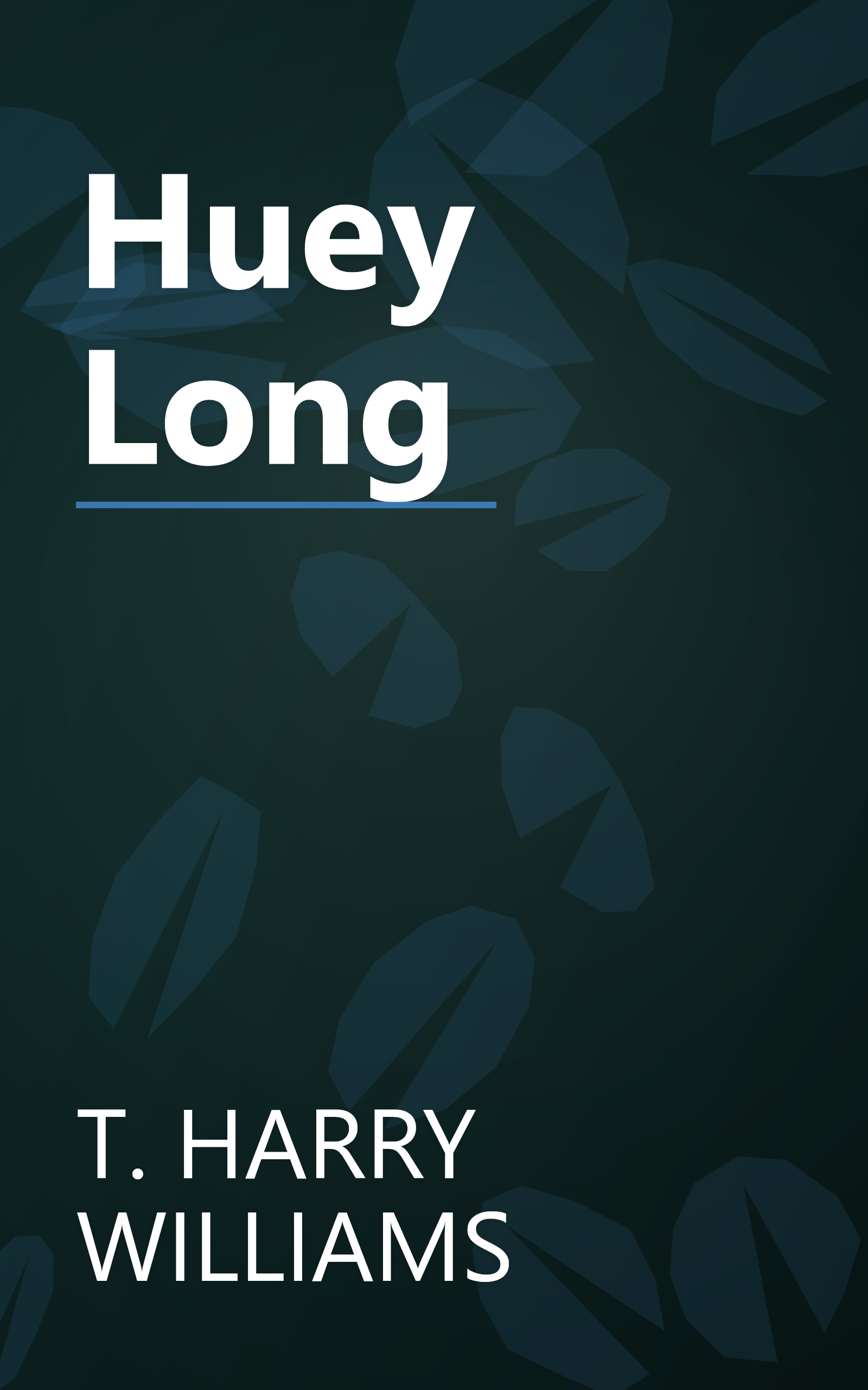 Huey Long book cover