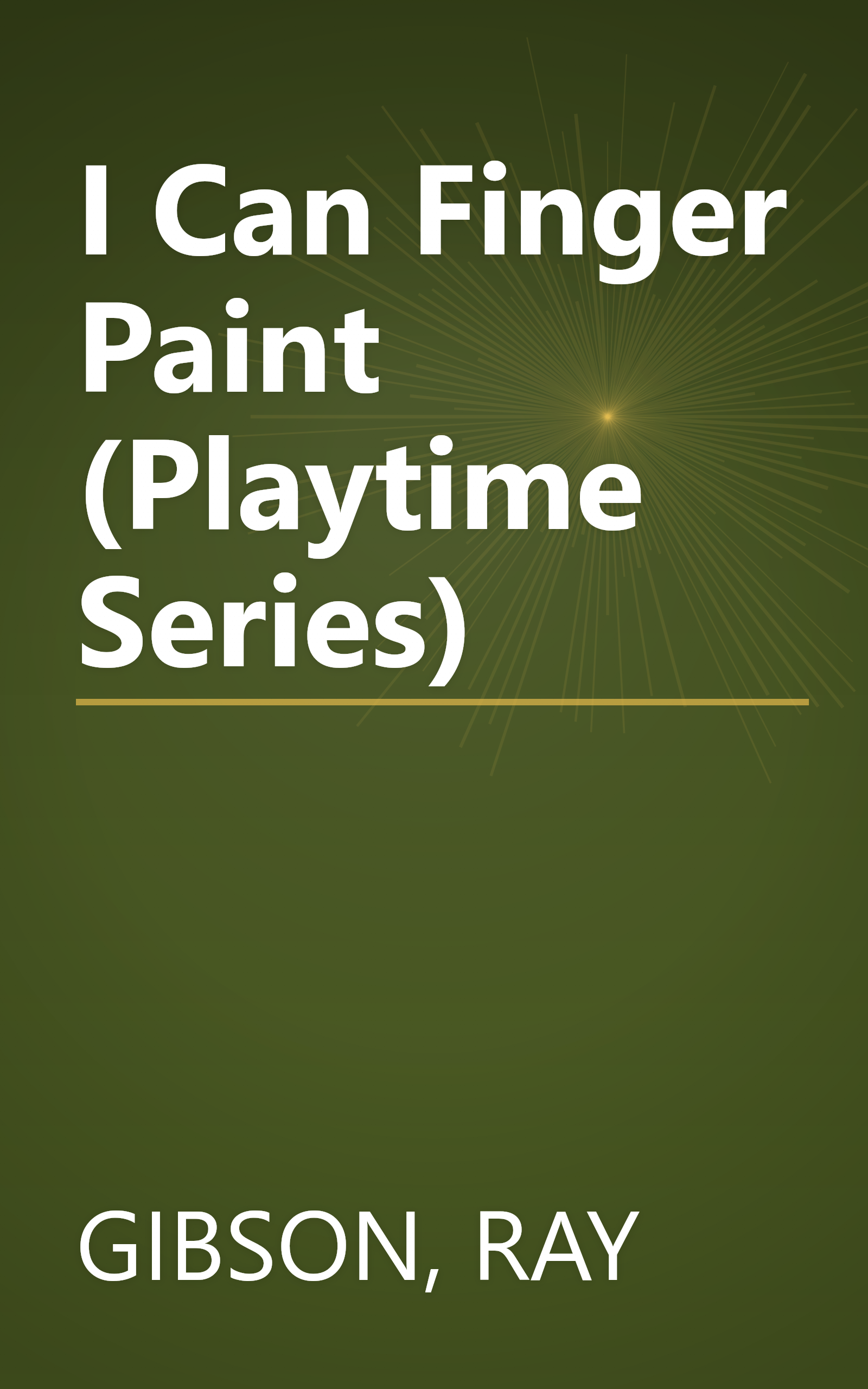 I Can Finger Paint (Playtime Series) book cover