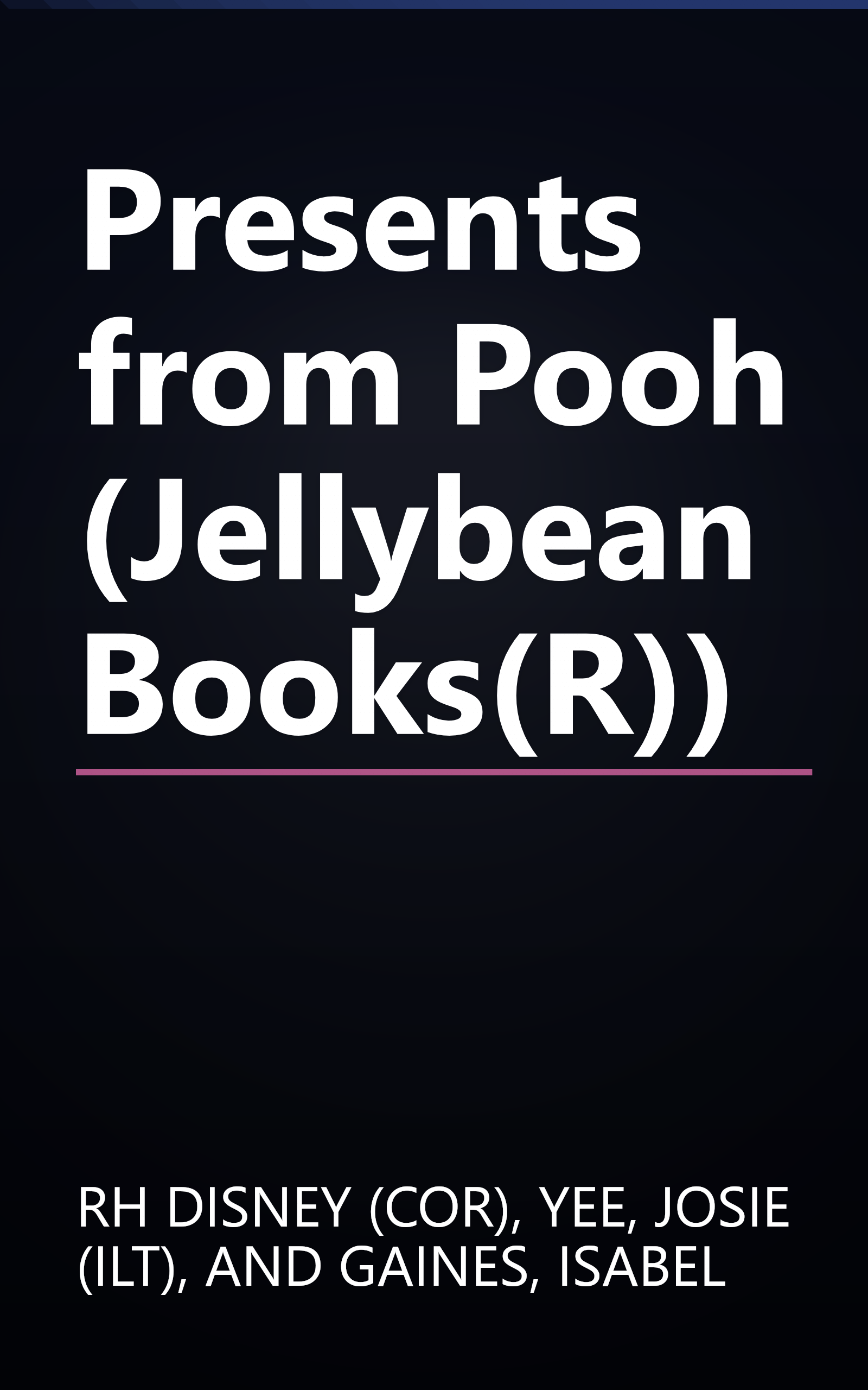 Presents from Pooh (Jellybean Books(R)) book cover