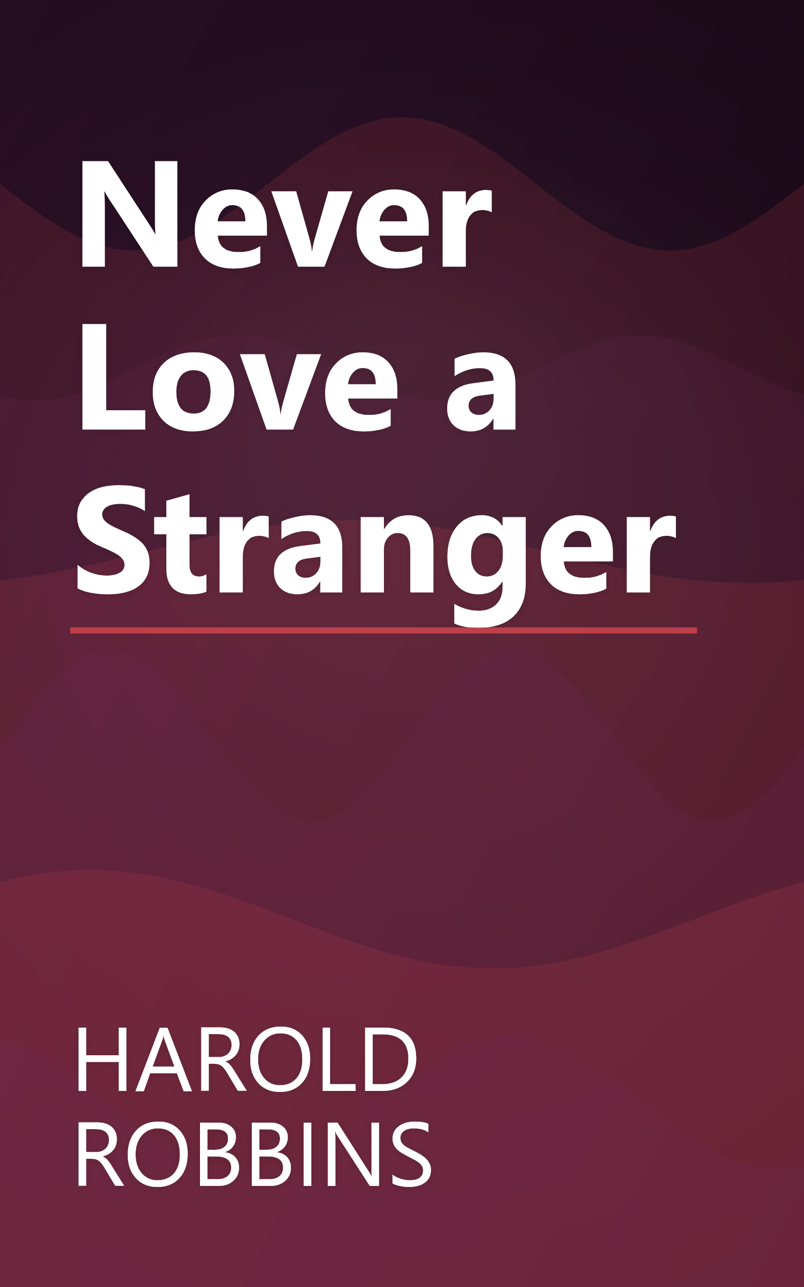 Never Love a Stranger book cover