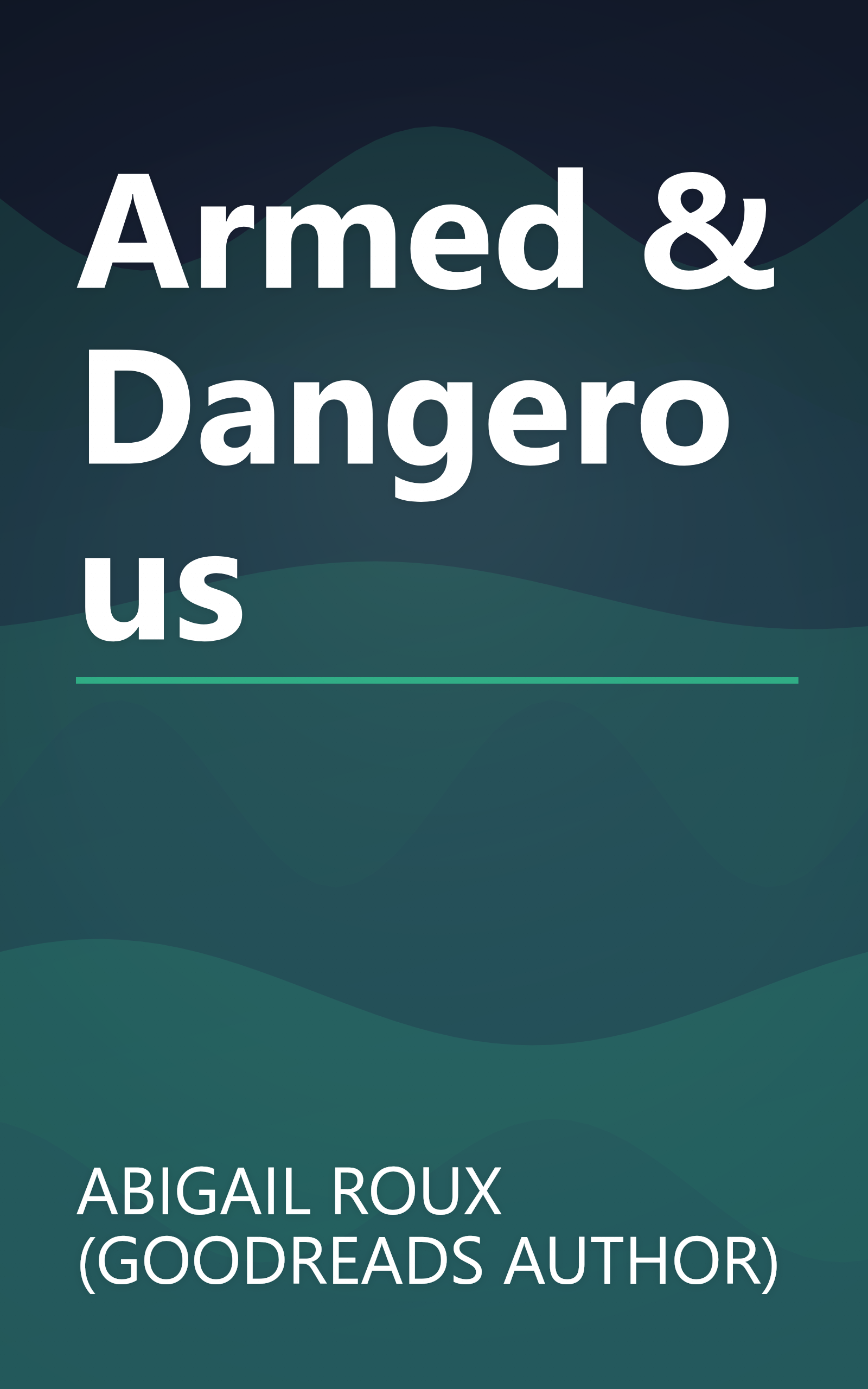Armed & Dangerous book cover