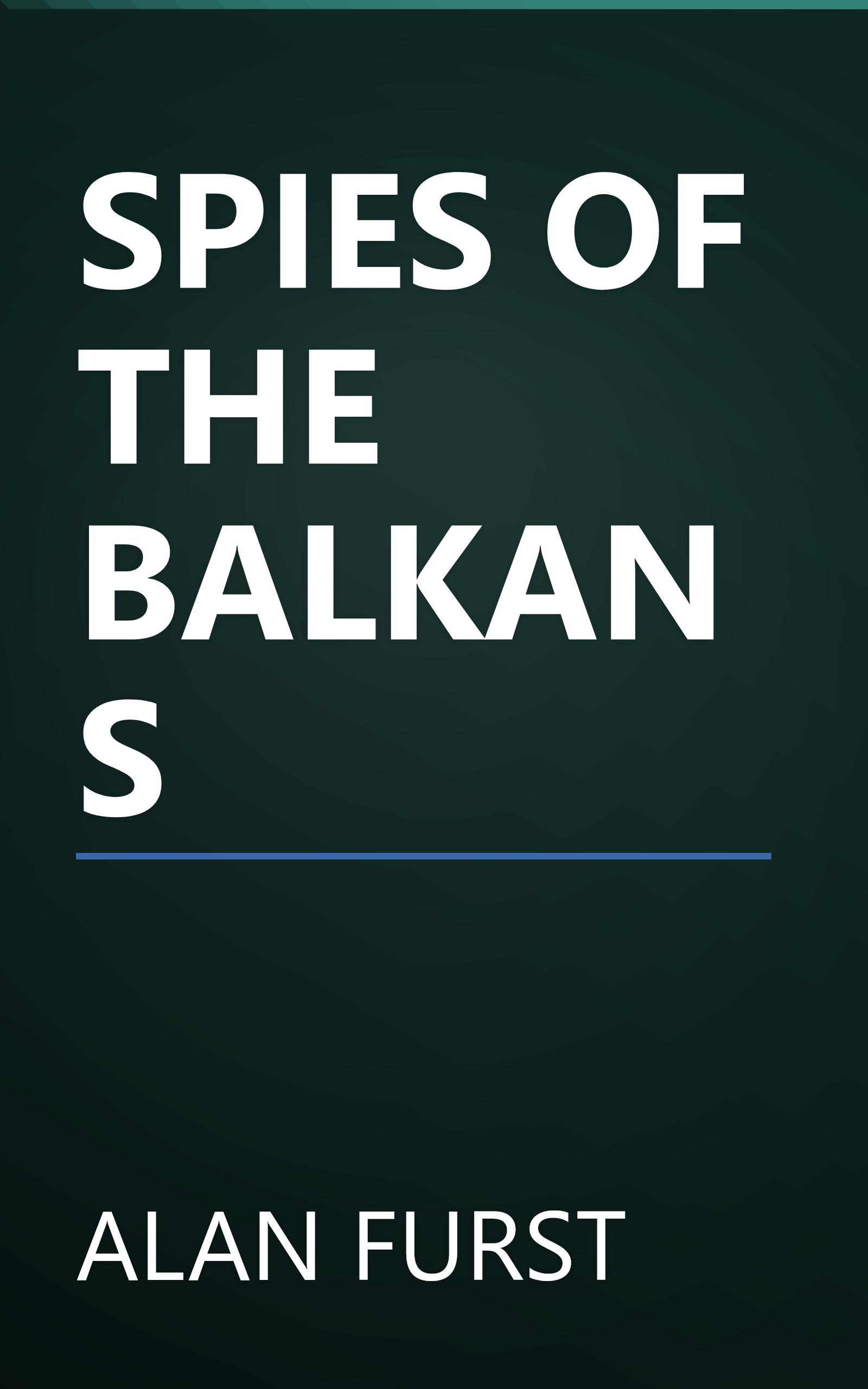SPIES OF THE BALKANS book cover