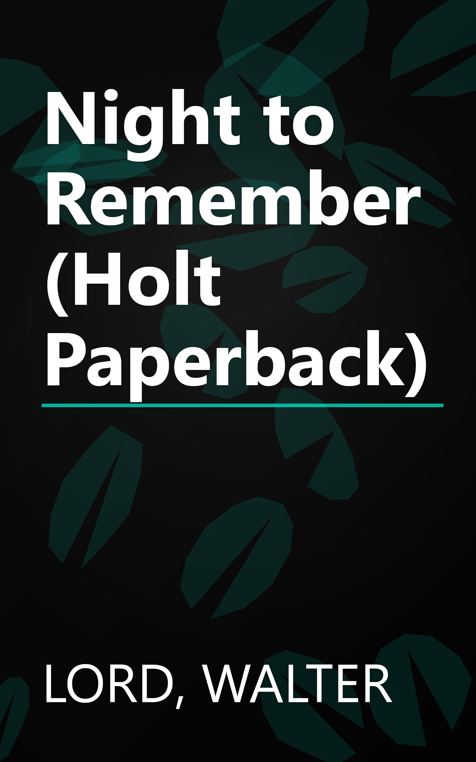 Night to Remember (Holt Paperback) book cover