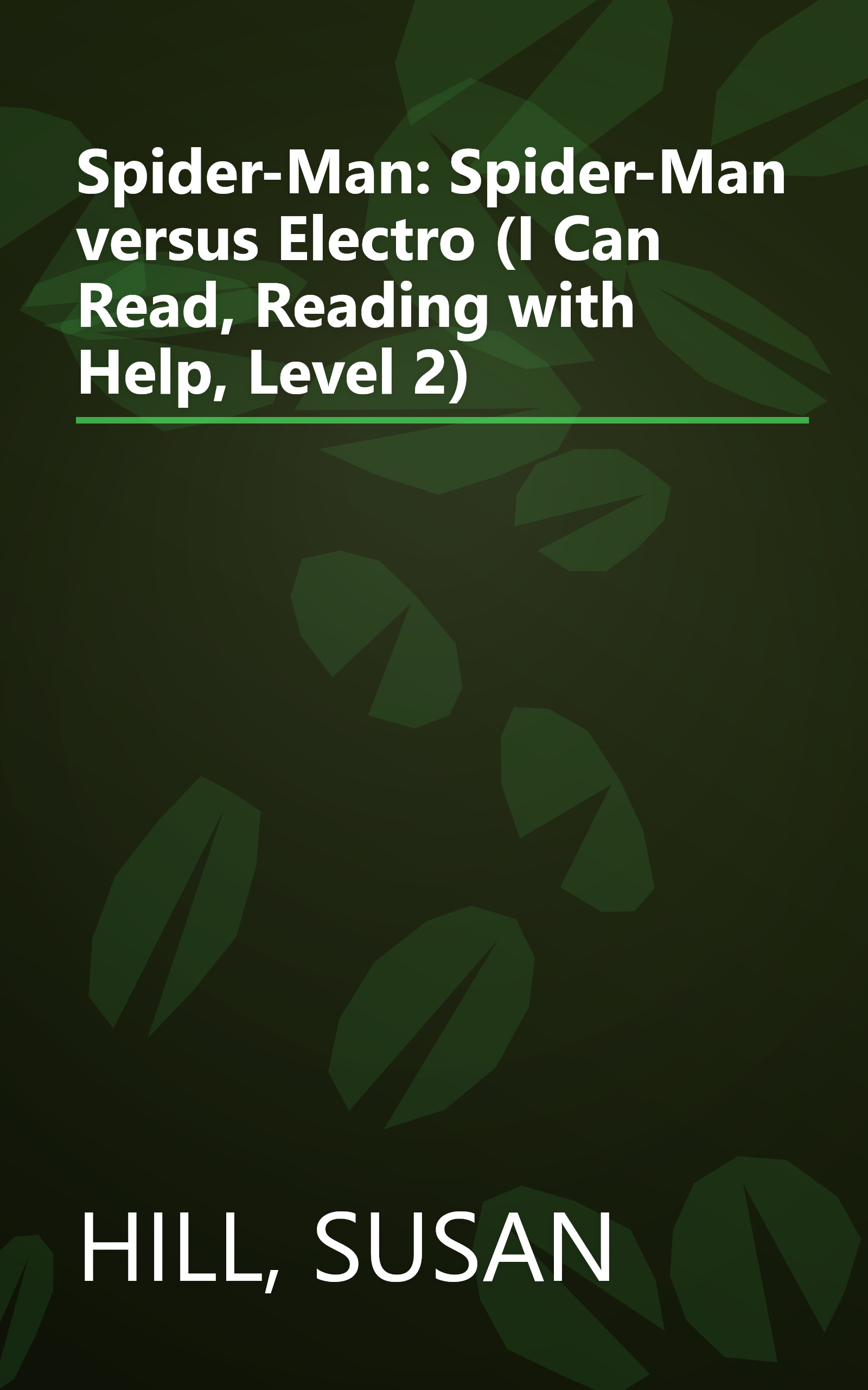 Spider-Man: Spider-Man versus Electro (I Can Read, Reading with Help, Level 2) book cover