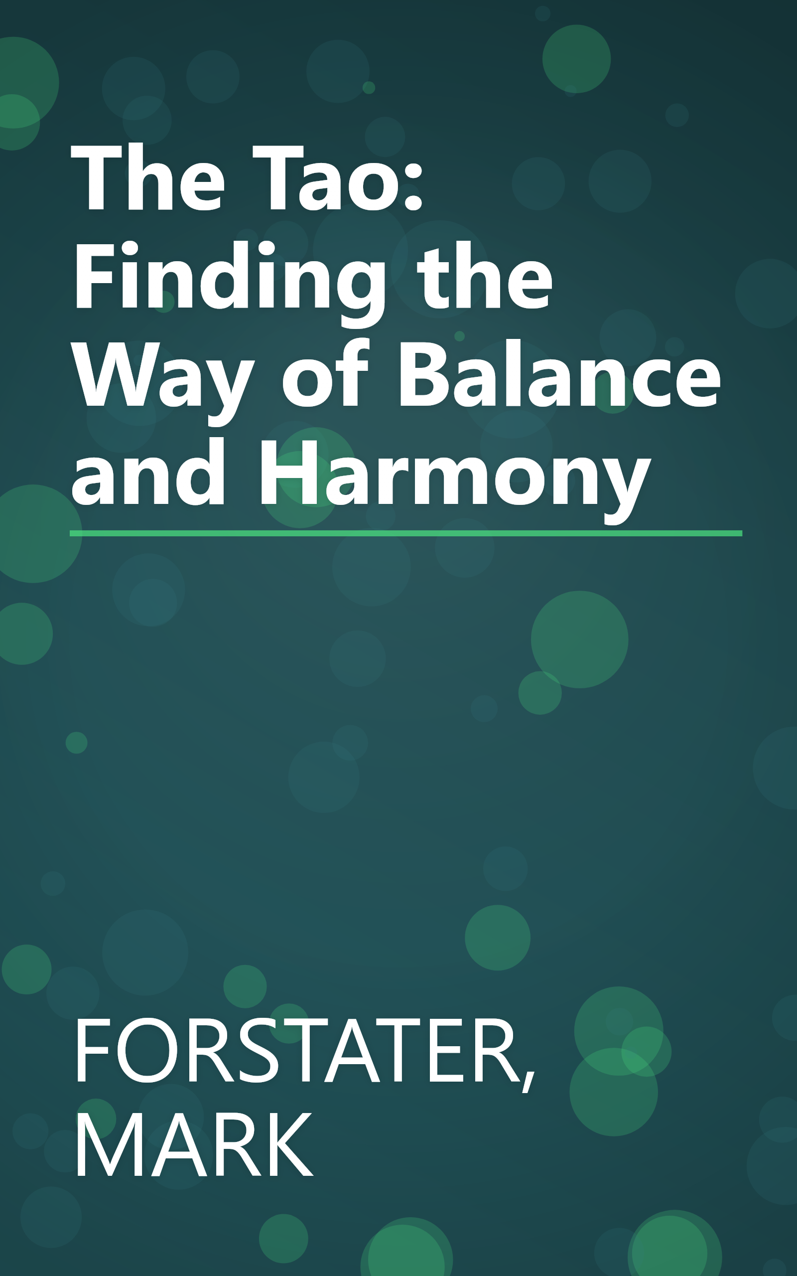 The Tao: Finding the Way of Balance and Harmony book cover