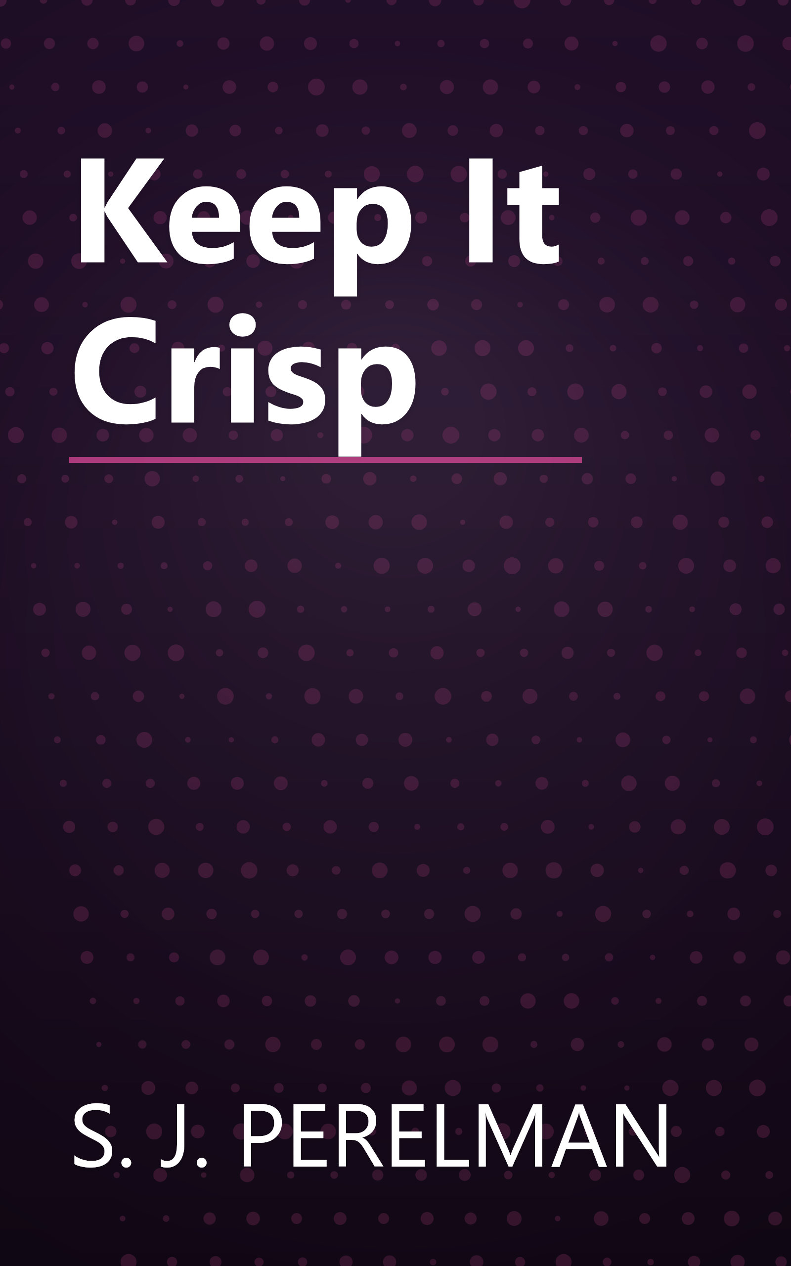 Keep It Crisp book cover