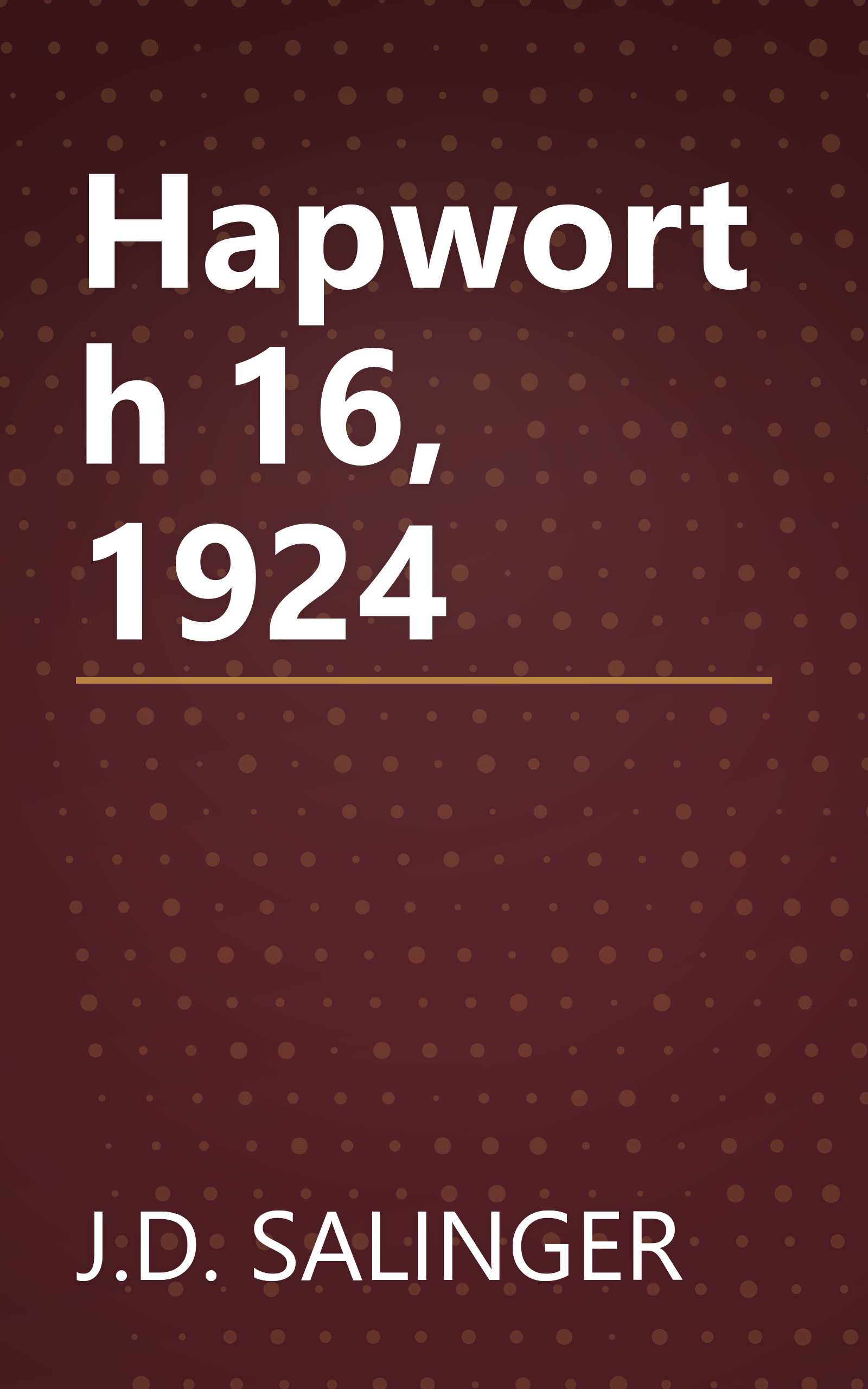 Hapworth 16, 1924 book cover