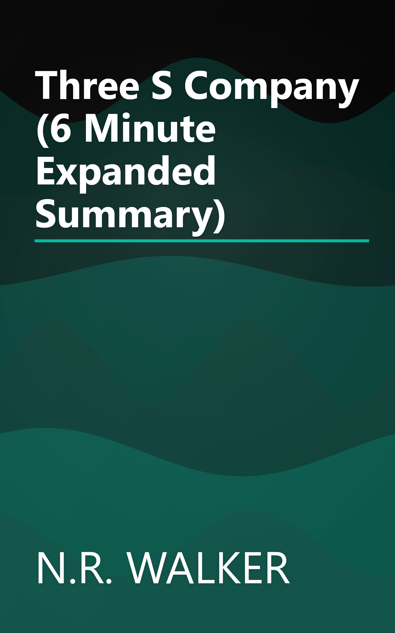 Three S Company (6 Minute   Expanded Summary) book cover