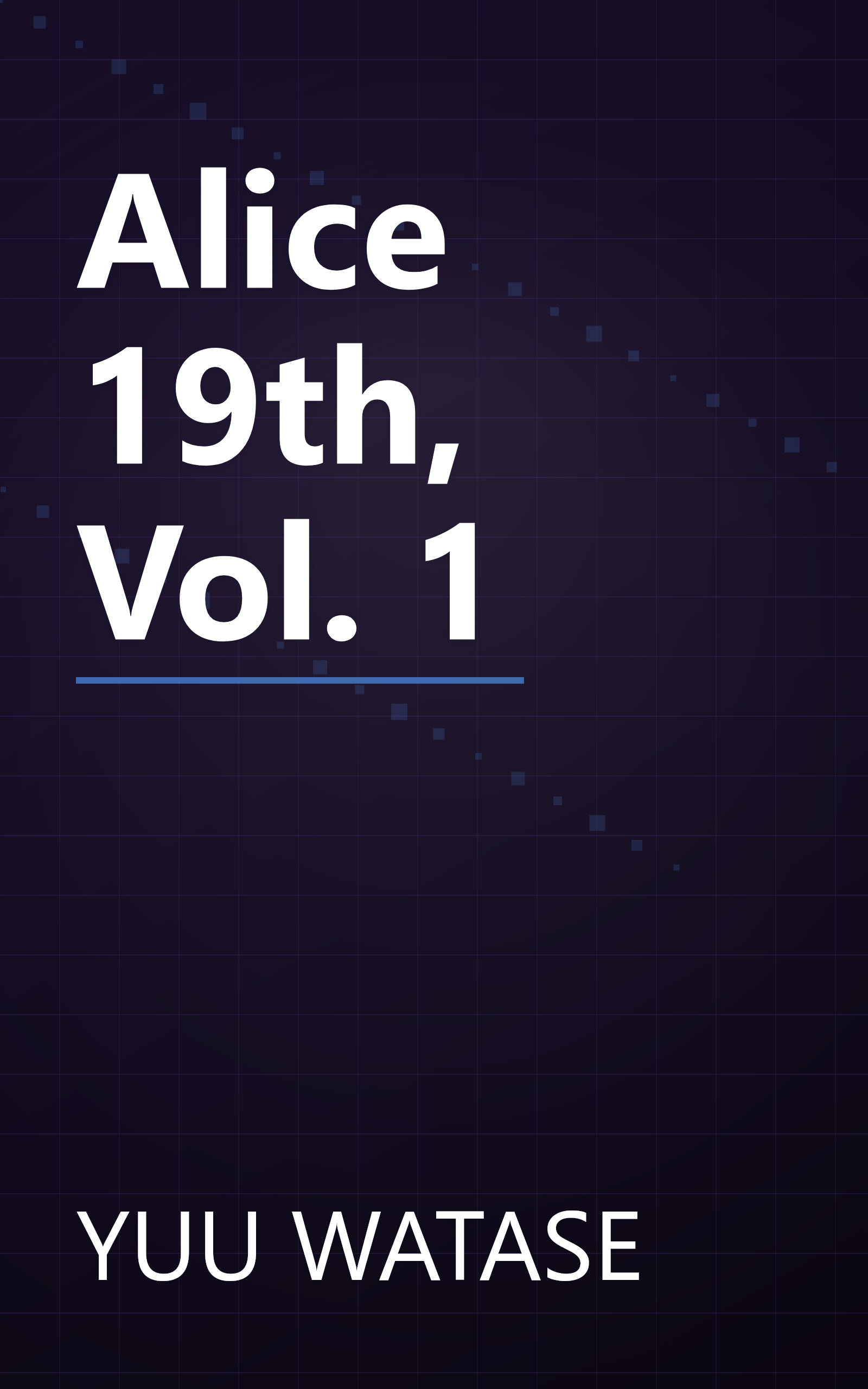 Alice 19th, Vol. 1 book cover