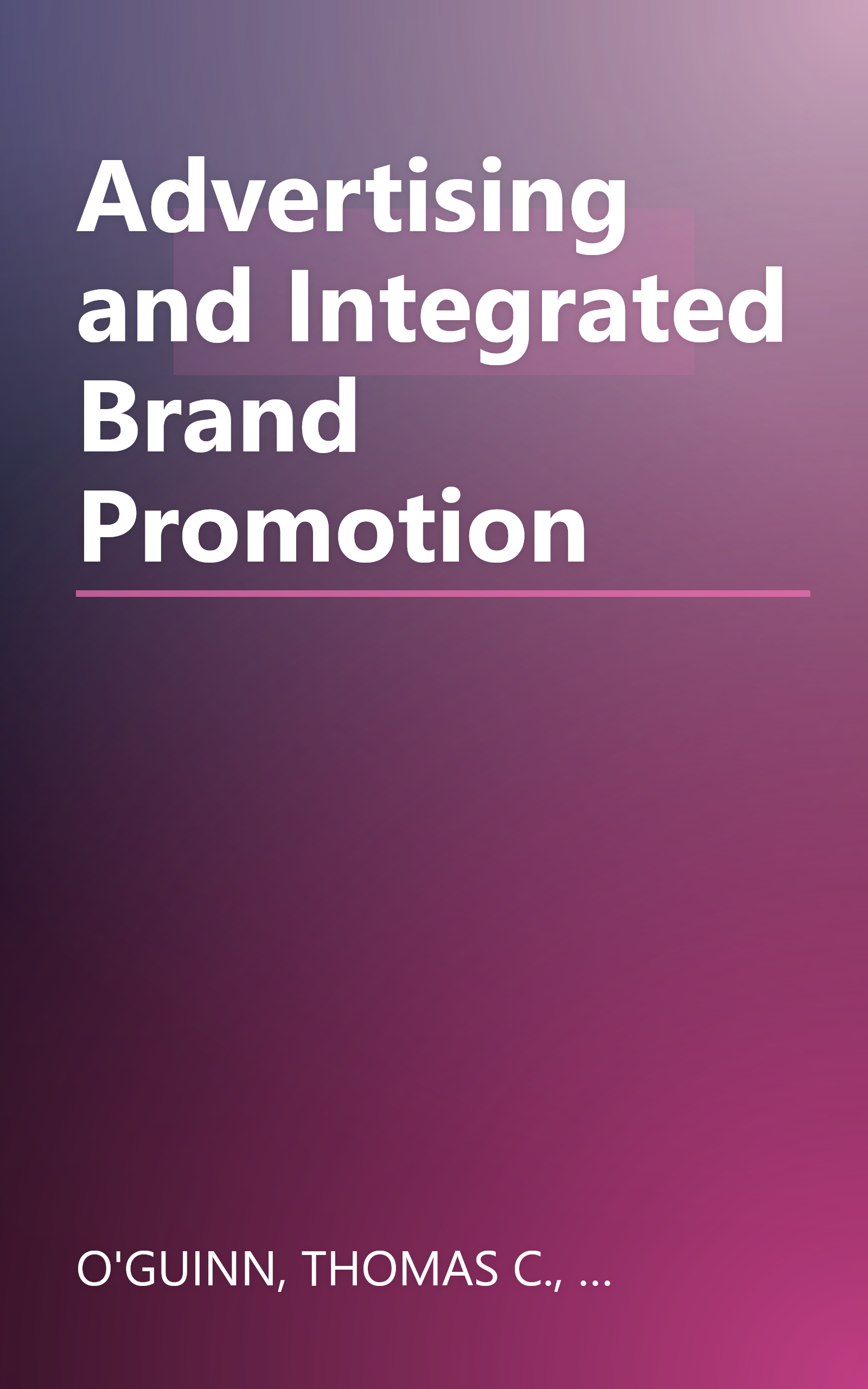 Advertising and Integrated Brand Promotion book cover