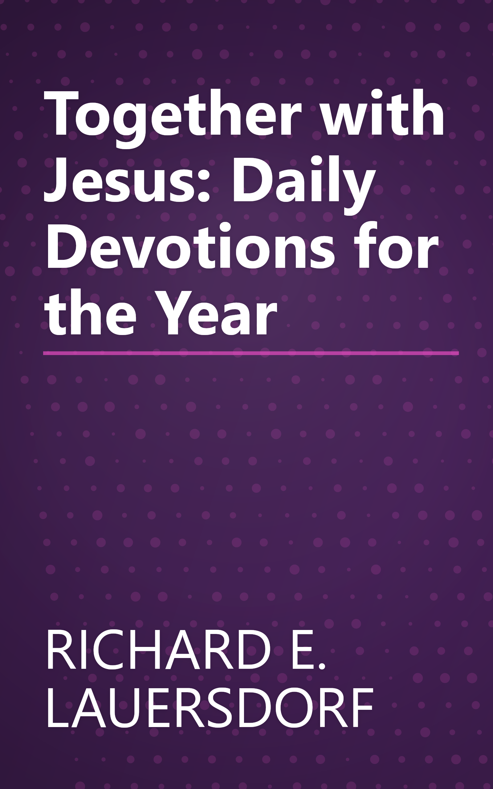 Together with Jesus: Daily Devotions for the Year book cover