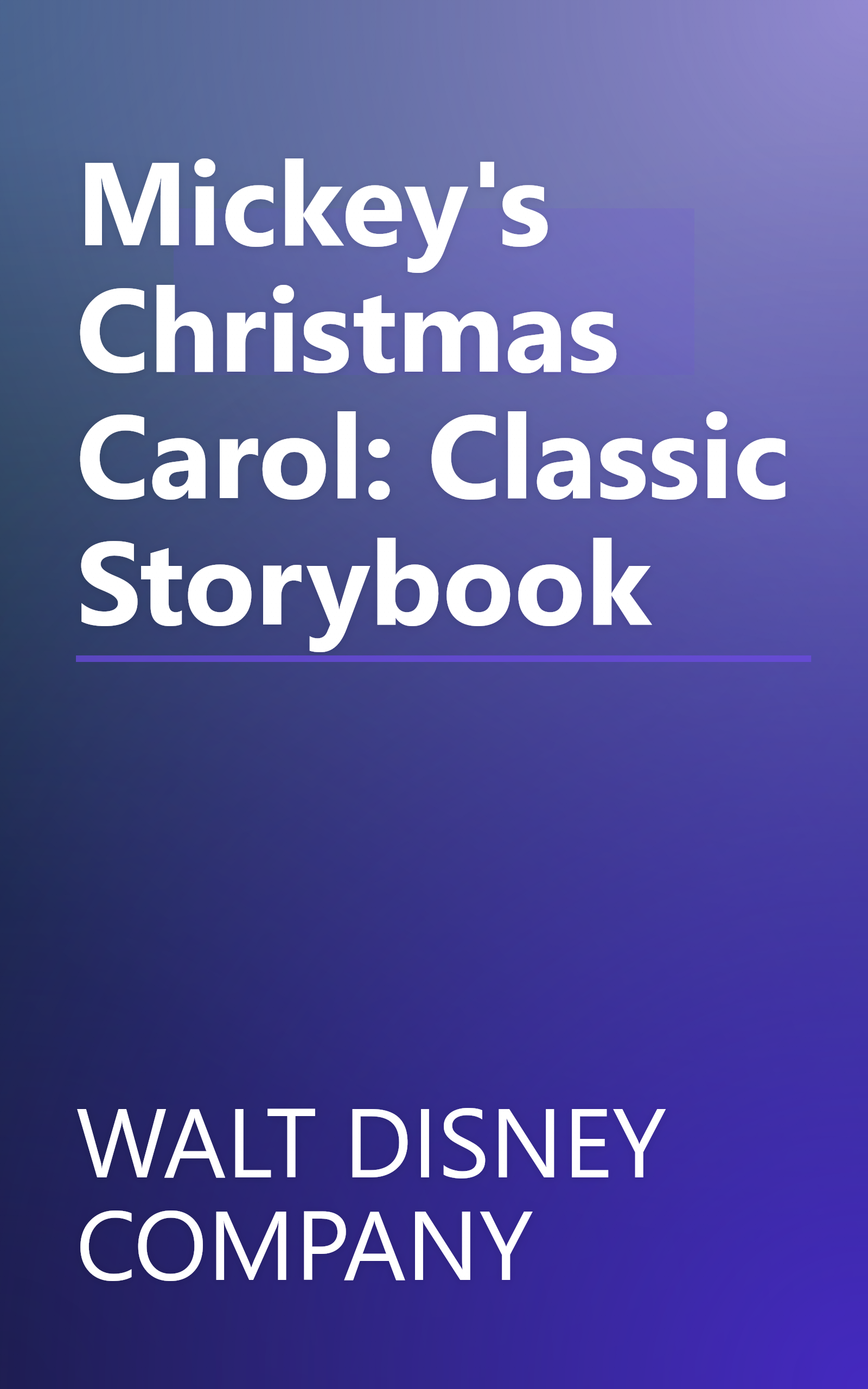 Mickey's Christmas Carol: Classic Storybook book cover