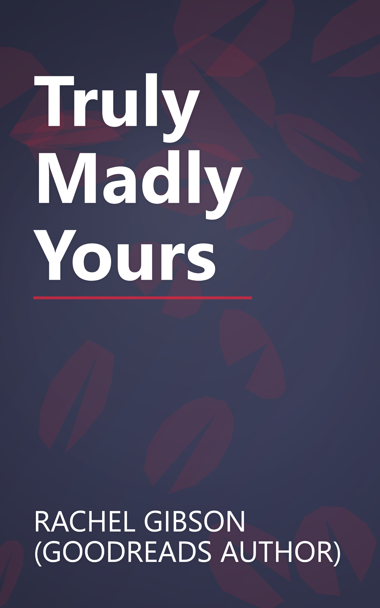 Truly Madly Yours book cover