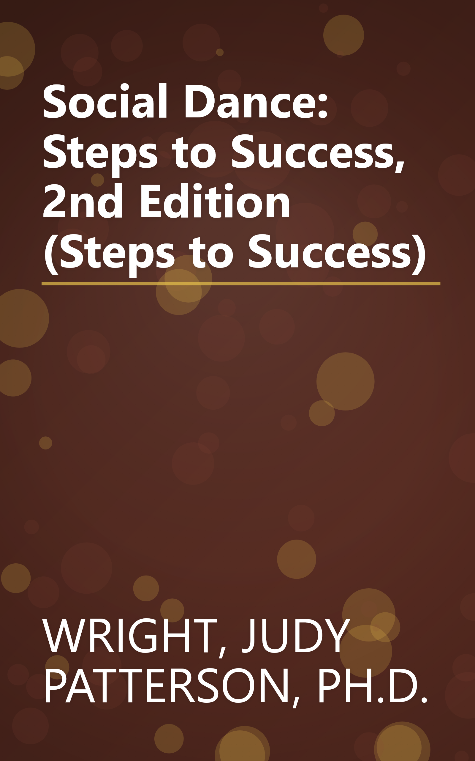 Social Dance: Steps to Success, 2nd Edition (Steps to Success) book cover