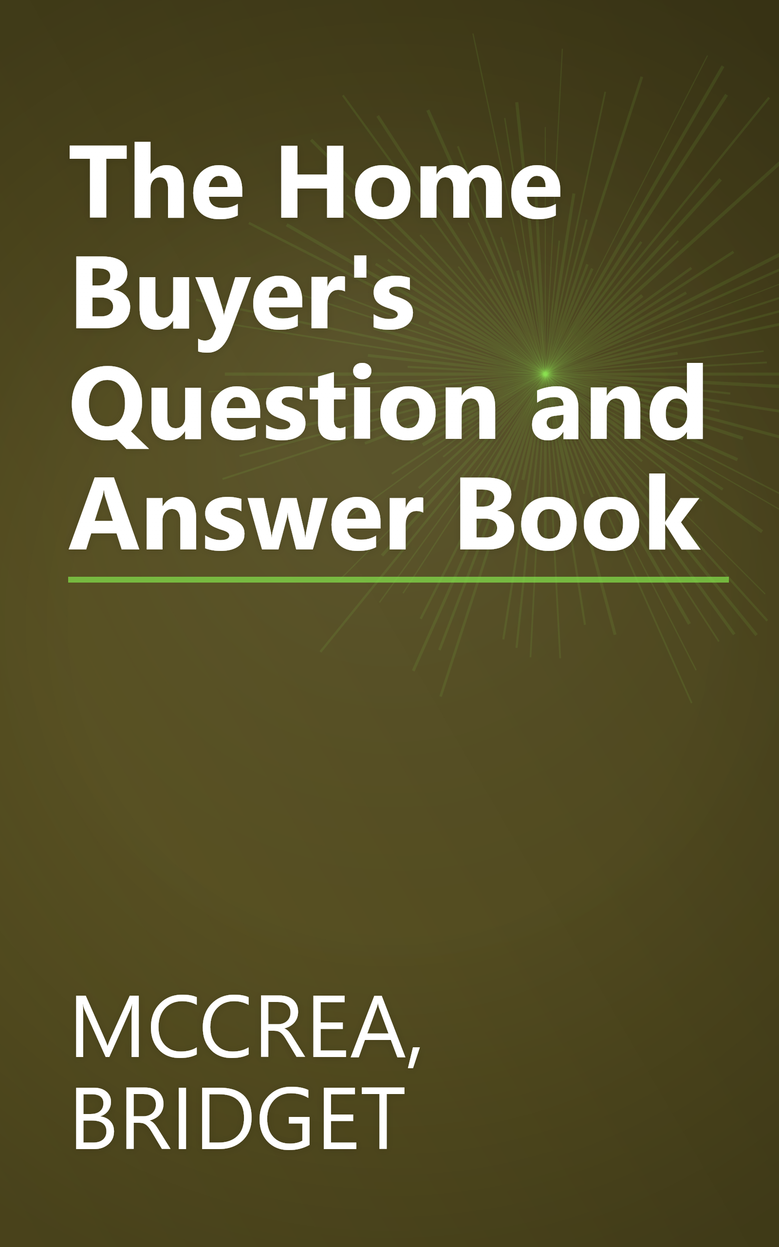 The Home Buyer's Question and Answer Book book cover
